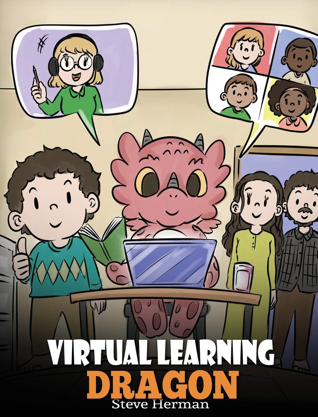 Virtual Learning Dragon: A Story About Distance Learning to Help Kids ...