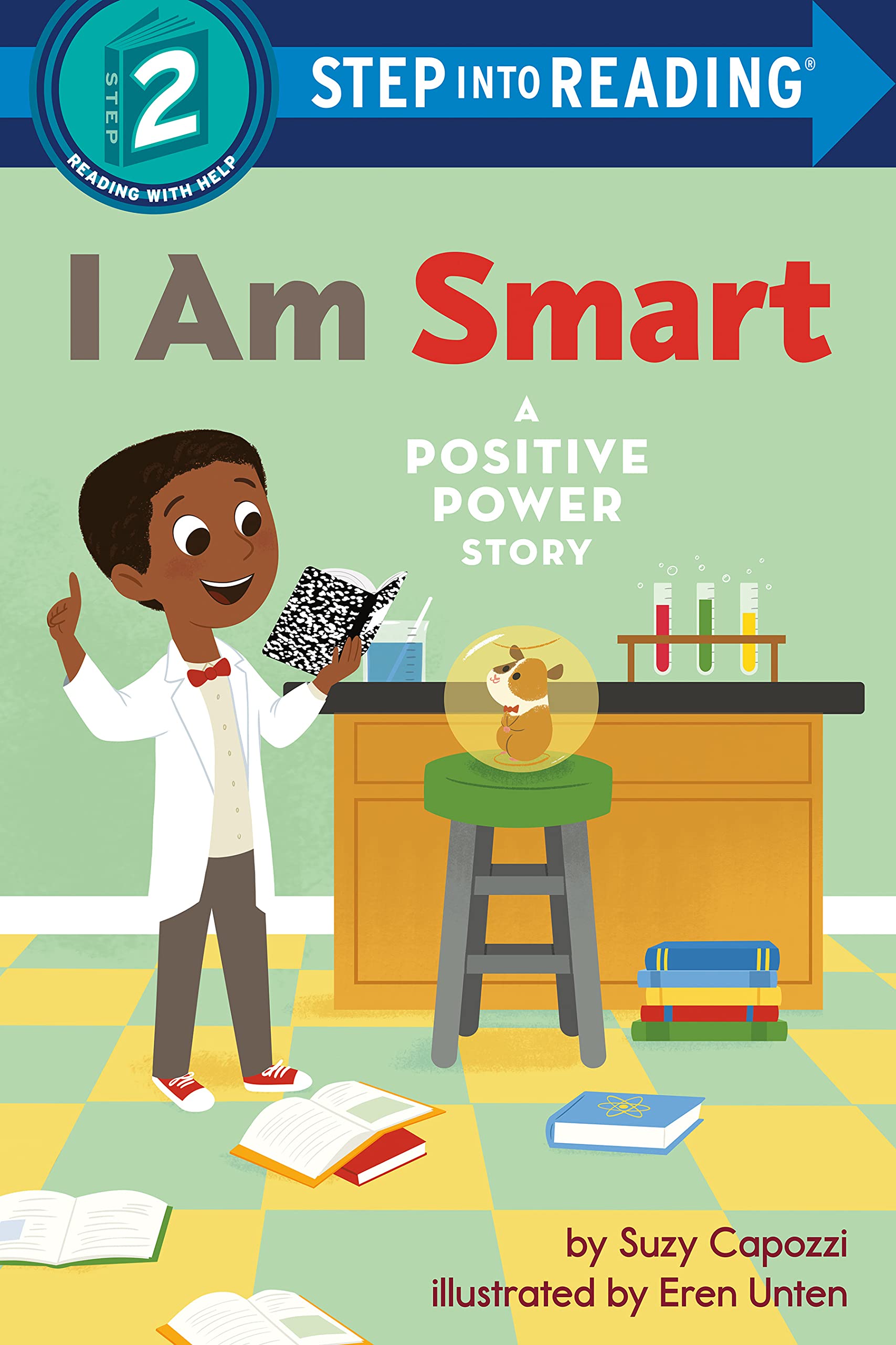 I Am Smart: A Positive Power Story by Suzy Capozzi | Goodreads