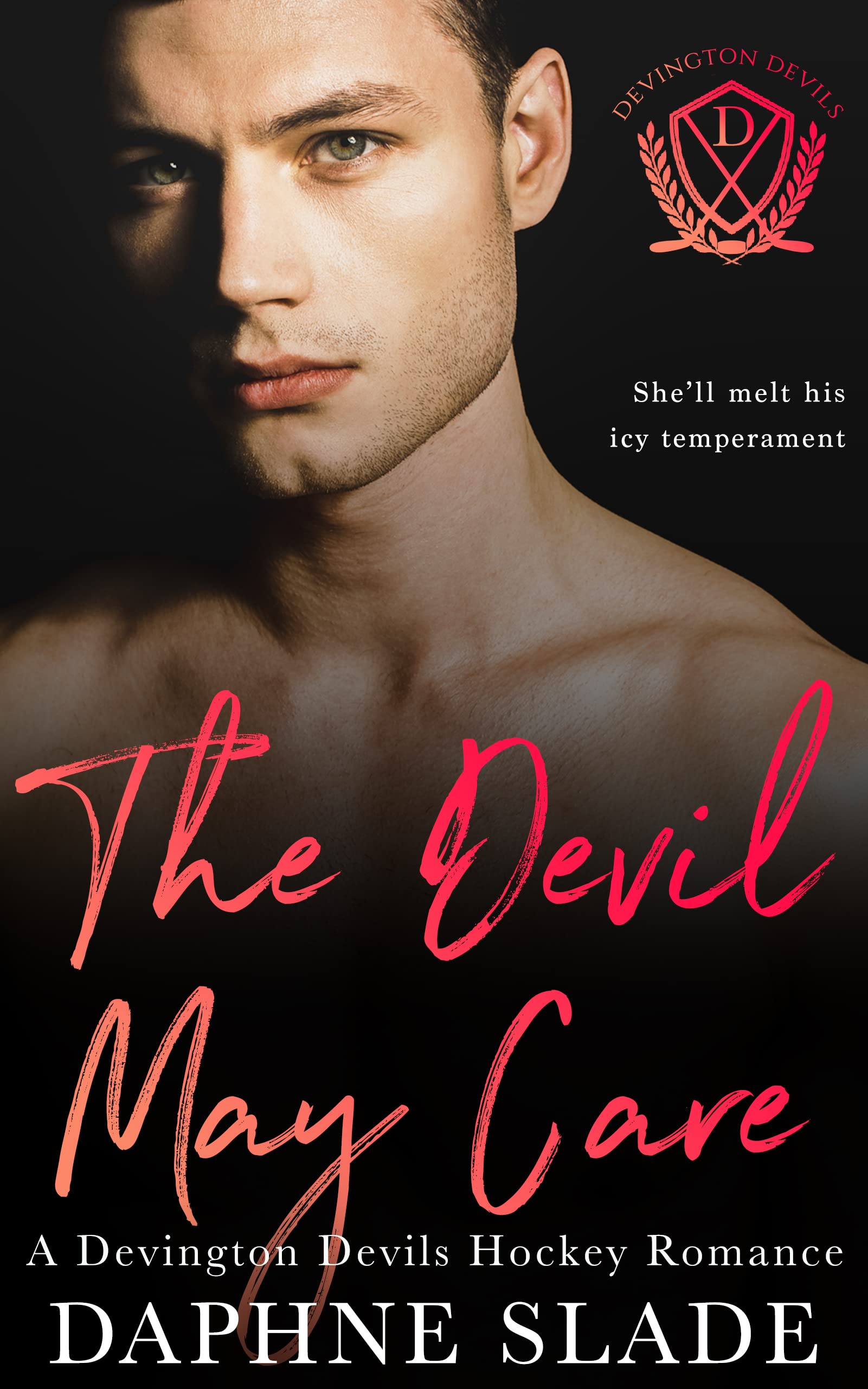 The Devil May Care by Daphne Slade | Goodreads