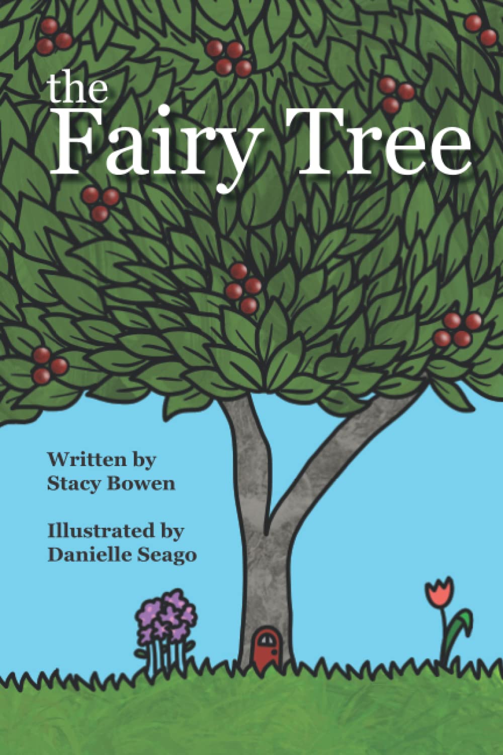 The Fairy Tree by Stacy Bowen | Goodreads