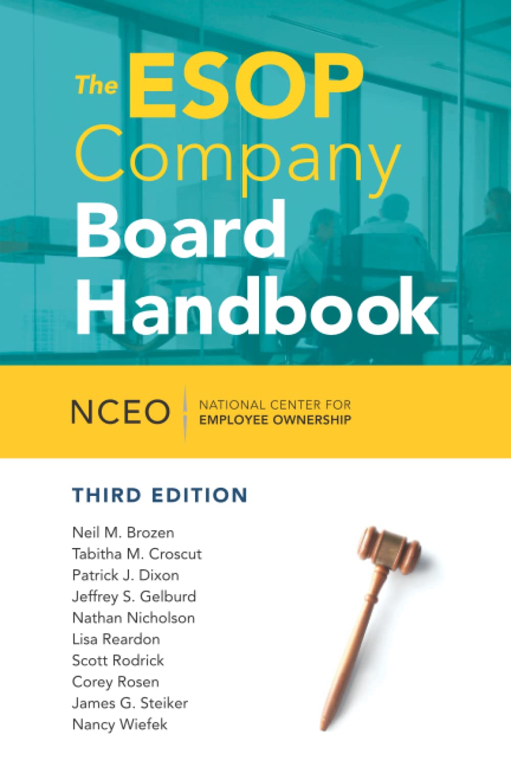 The ESOP Company Board Handbook, 3rd Ed by Corey Rosen | Goodreads