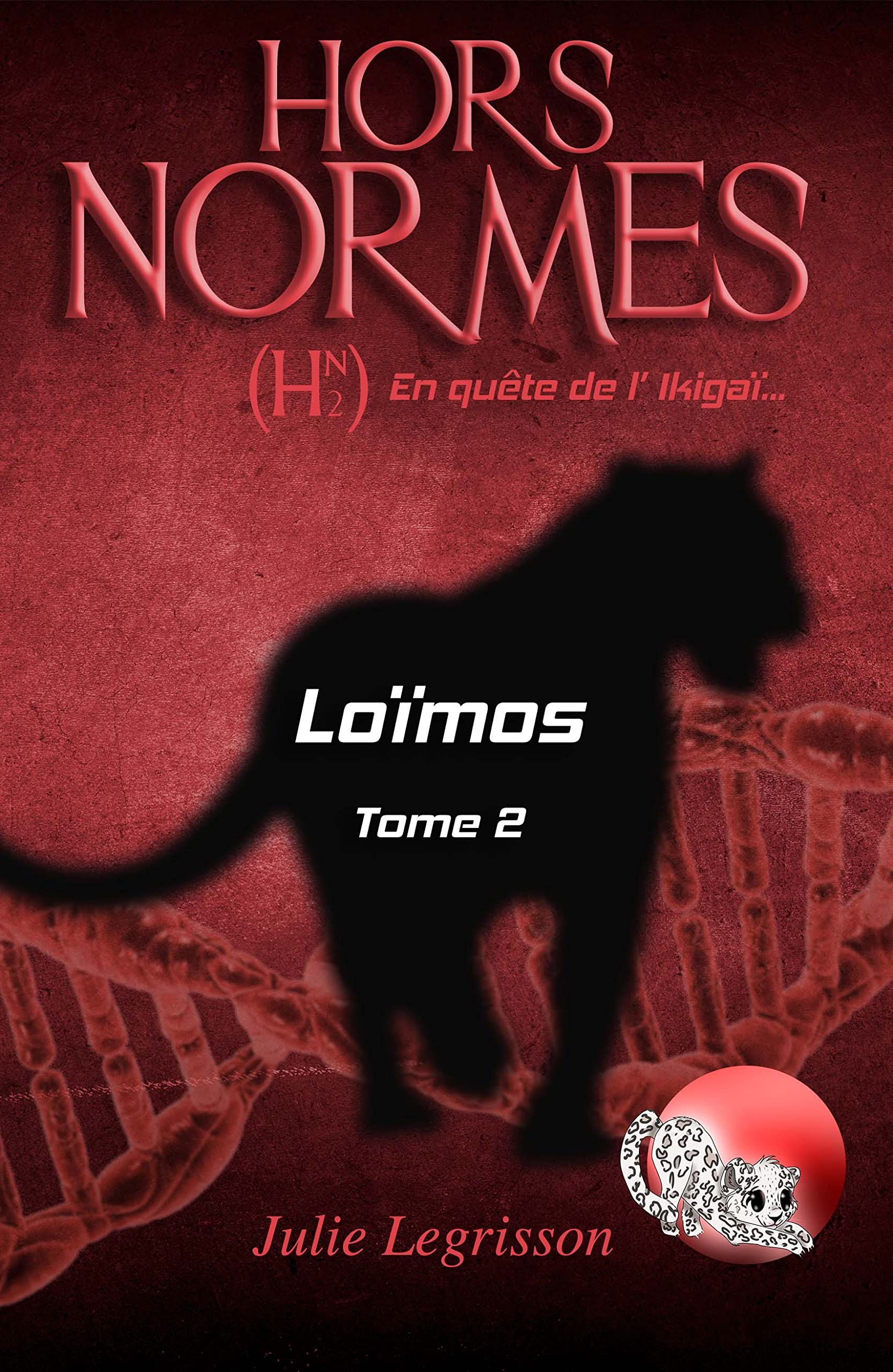 Loïmos (Hors Normes t. 2) (French Edition) by Julie Legrisson | Goodreads