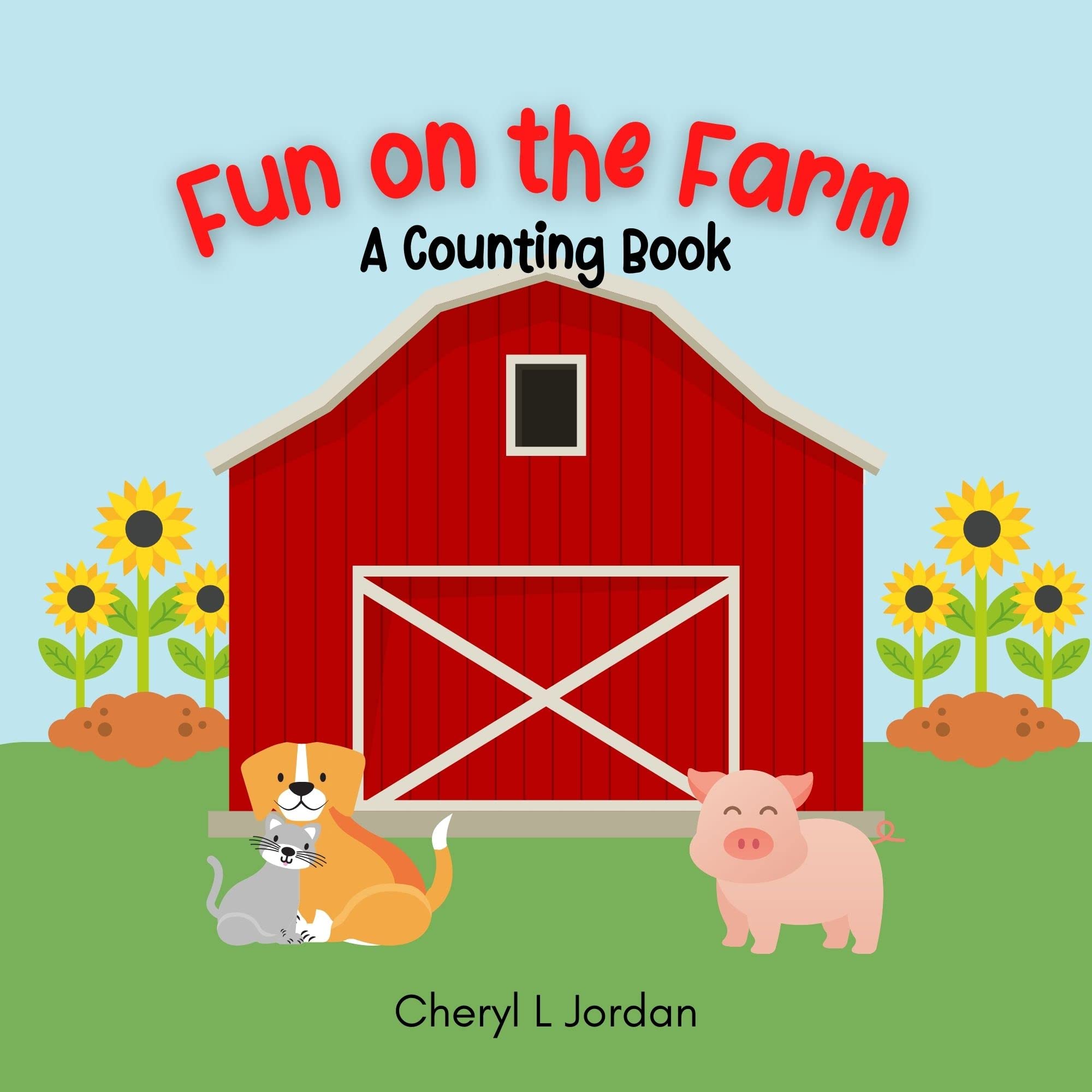 Fun on the Farm: A Counting Book by Cheryl L. Jordan | Goodreads