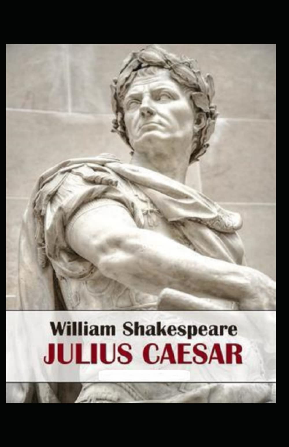 The Tragedie of Julius Caesar Annotated by William Shakespeare | Goodreads