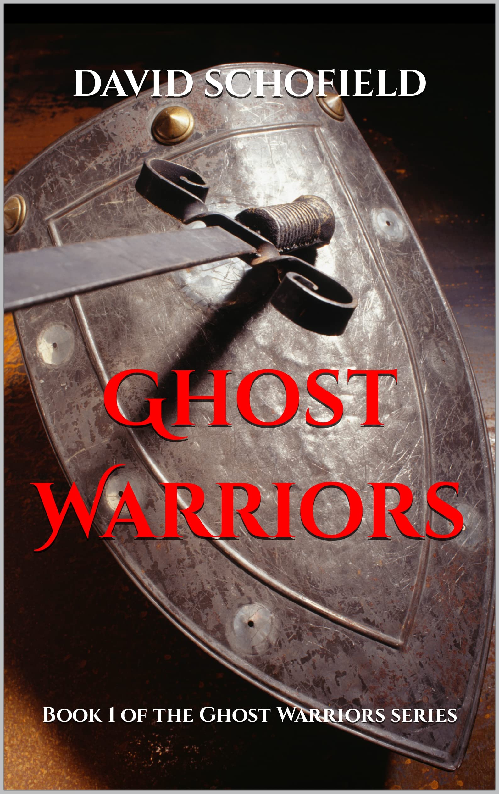 Ghost Warriors by David Schofield | Goodreads