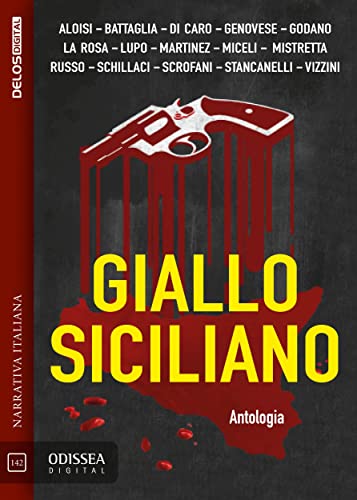 Giallo siciliano by Roberto Mistretta | Goodreads
