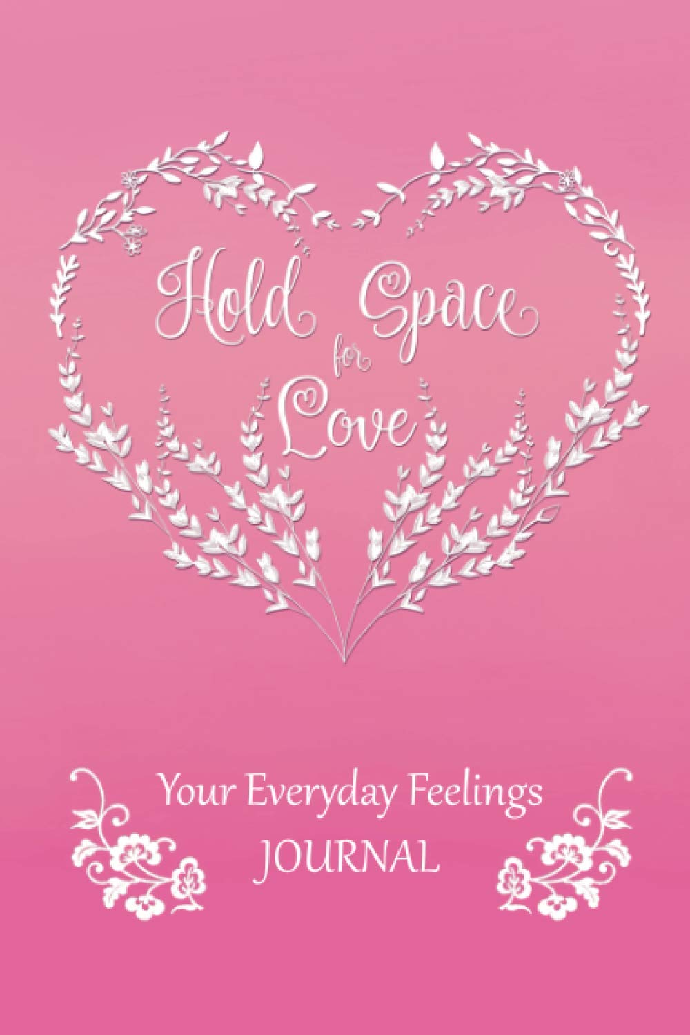 Your Everyday Feelings Journal: Daily Self-Reflection Notebook by ...