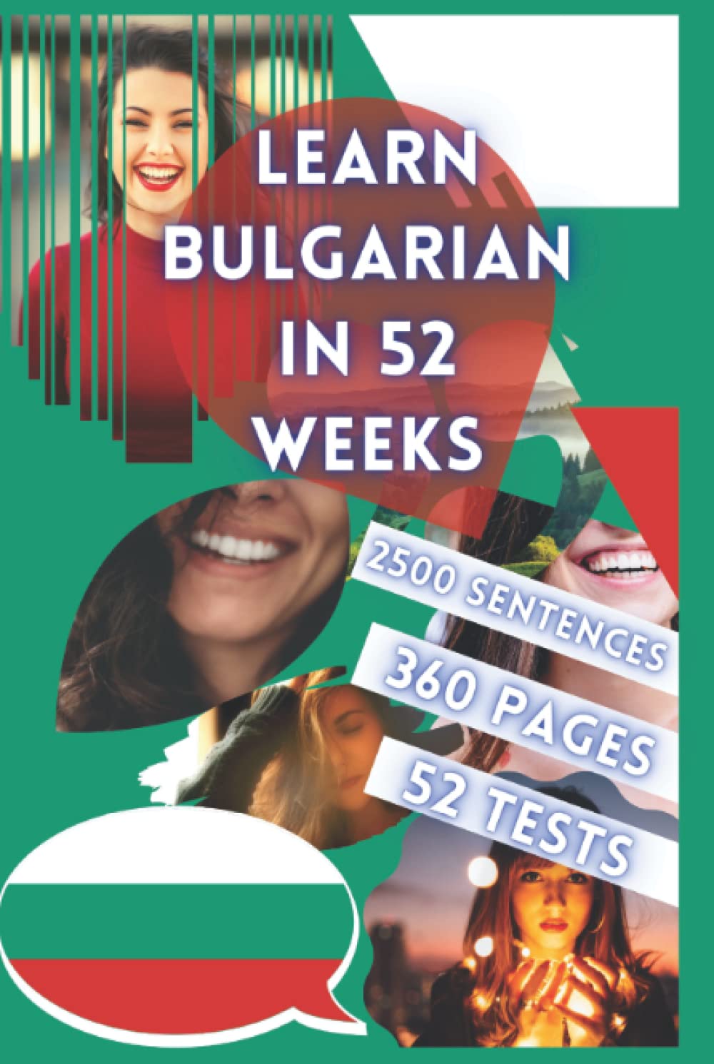 LEARN BULGARIAN IN 52 WEEKS: with 7 sentences a day, language learning ...