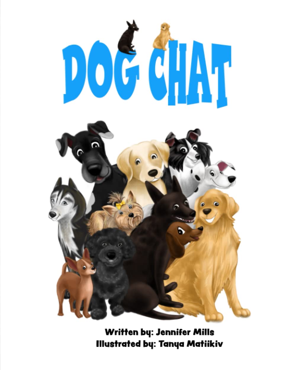 Dog Chat by Jennifer Mills | Goodreads