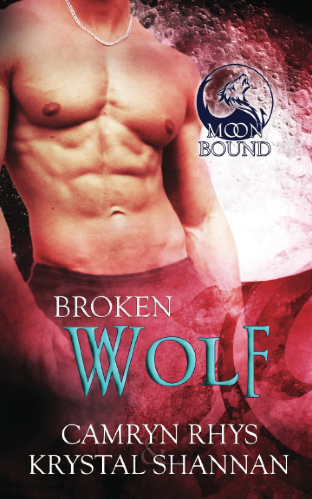 Broken Wolf (Moonbound Wolves) by Krystal Shannan | Goodreads