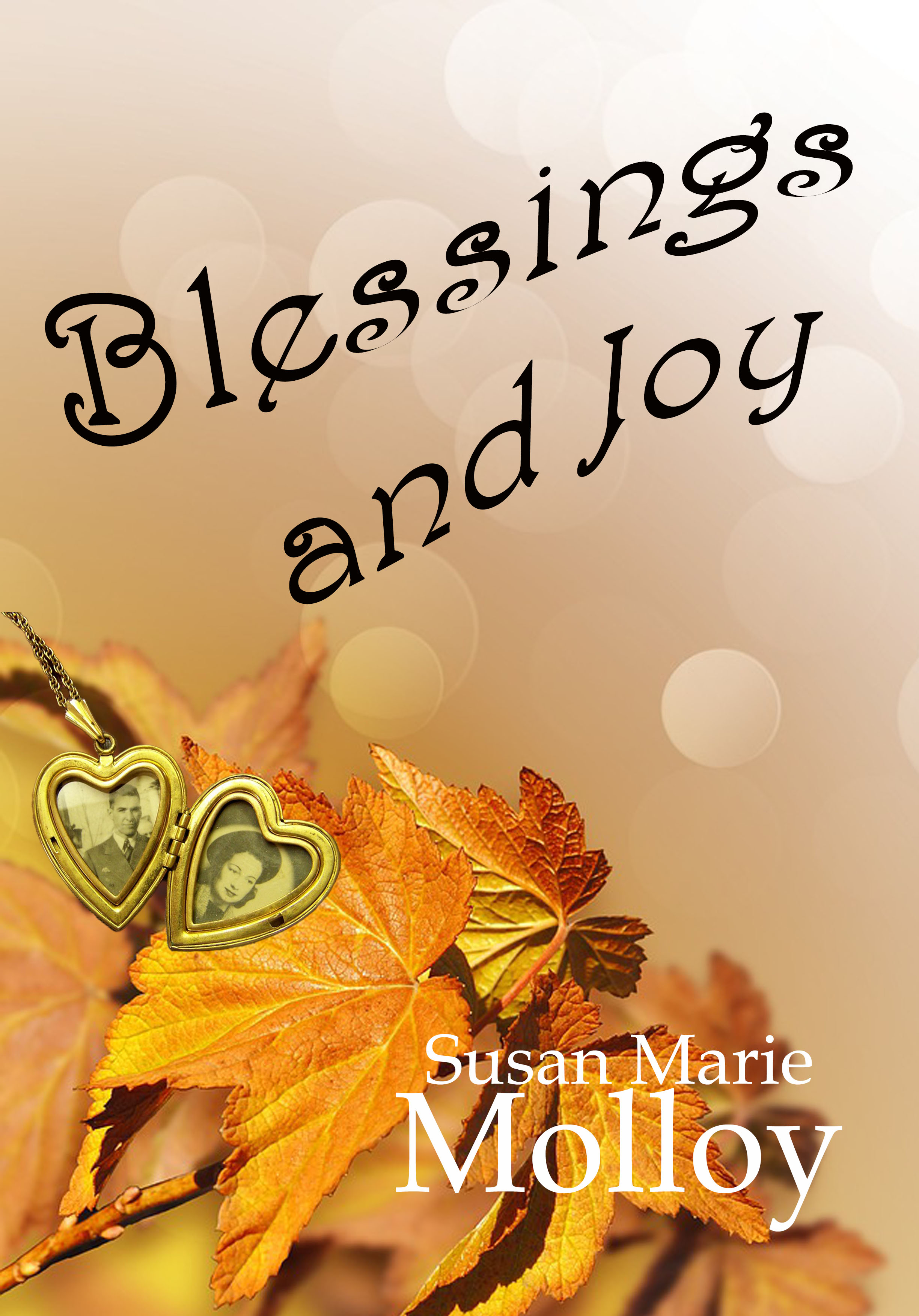 Blessings and Joy by Susan Marie Molloy | Goodreads
