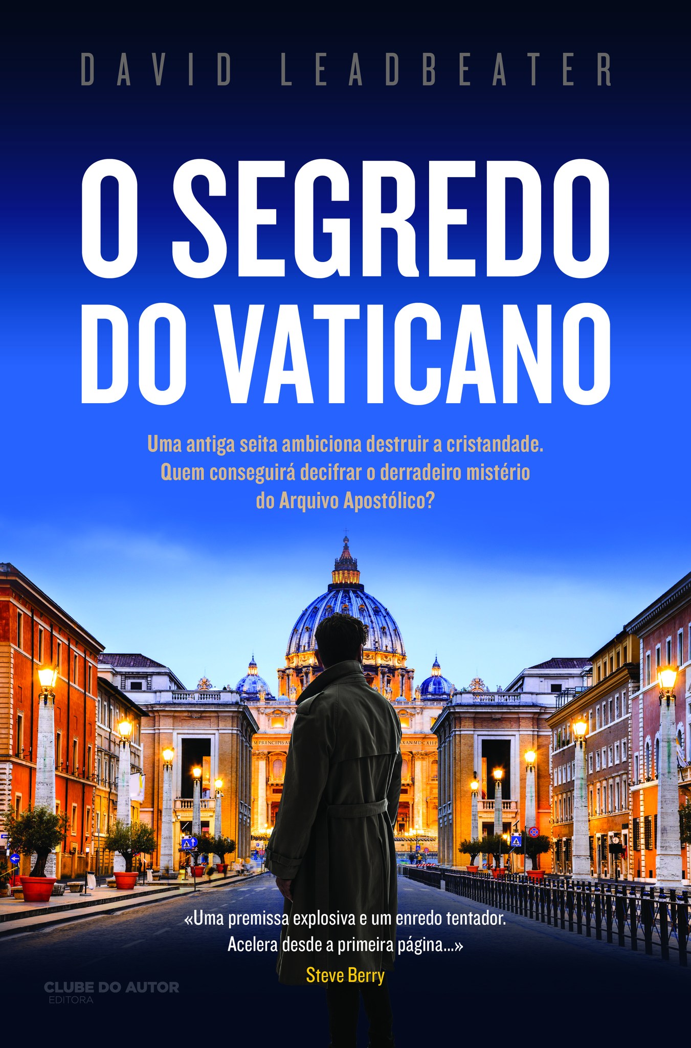 O Segredo do Vaticano by David Leadbeater | Goodreads