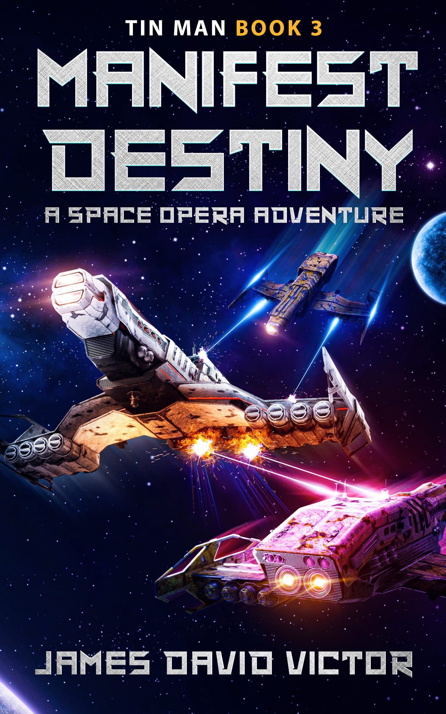 Manifest Destiny by James David Victor | Goodreads