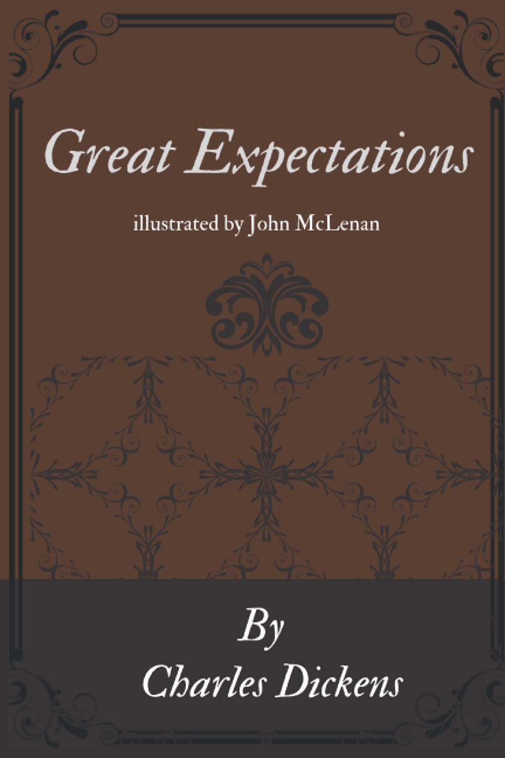 Great Expectations: illustrated by John McLenan by Charles Dickens ...