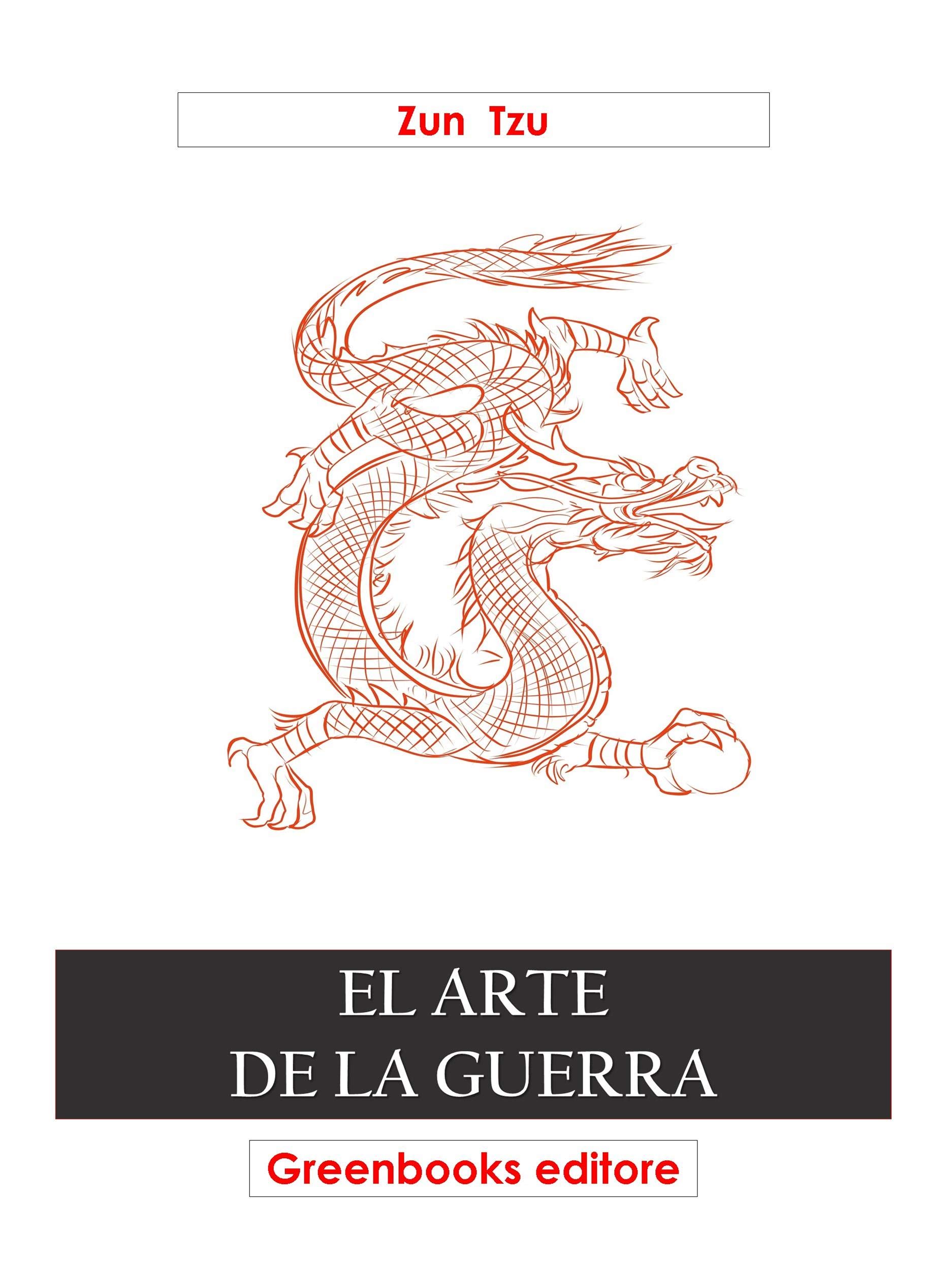 El arte de la guerra (Spanish Edition) by Zun Tzu | Goodreads