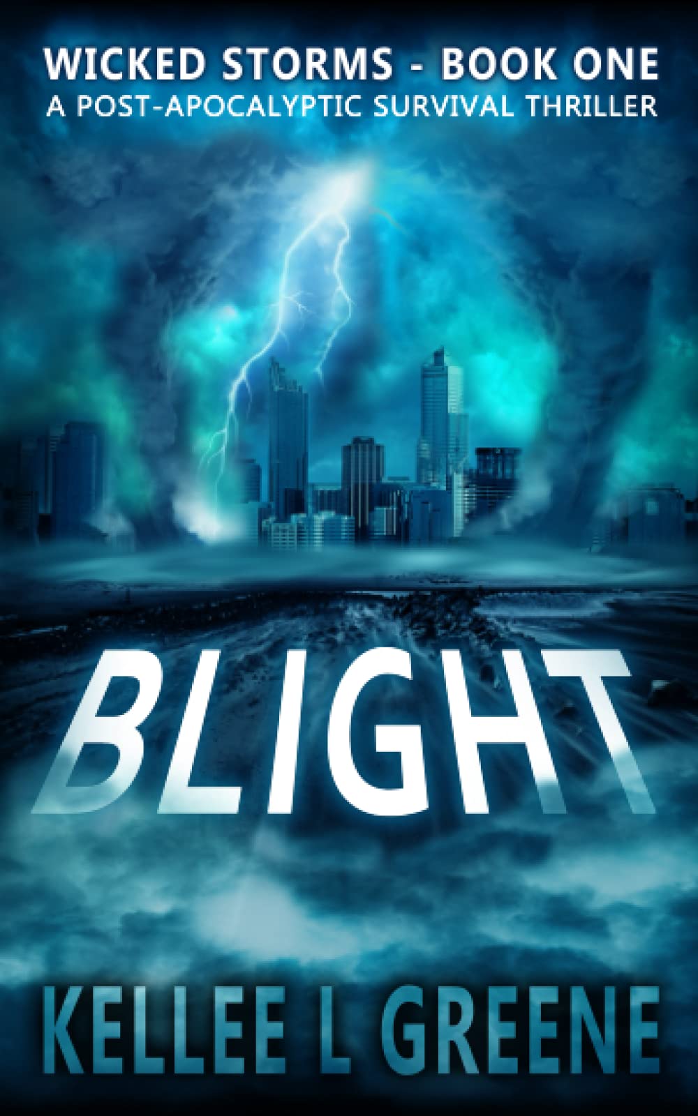 Blight (Wicked Storms, #1) by Kellee L. Greene | Goodreads