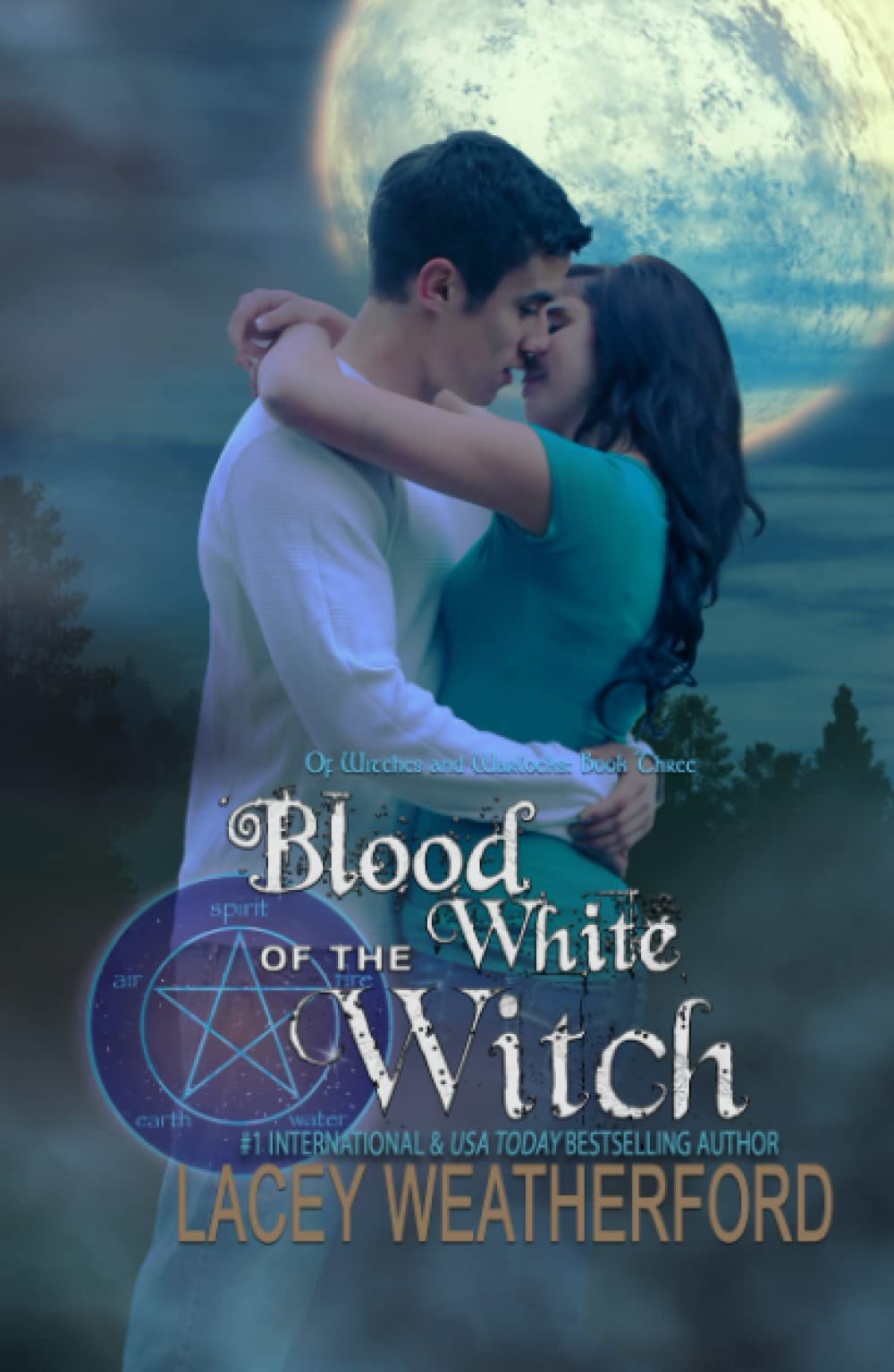 Blood of the White Witch: Of Witches and Warlocks by Lacey Weatherford ...