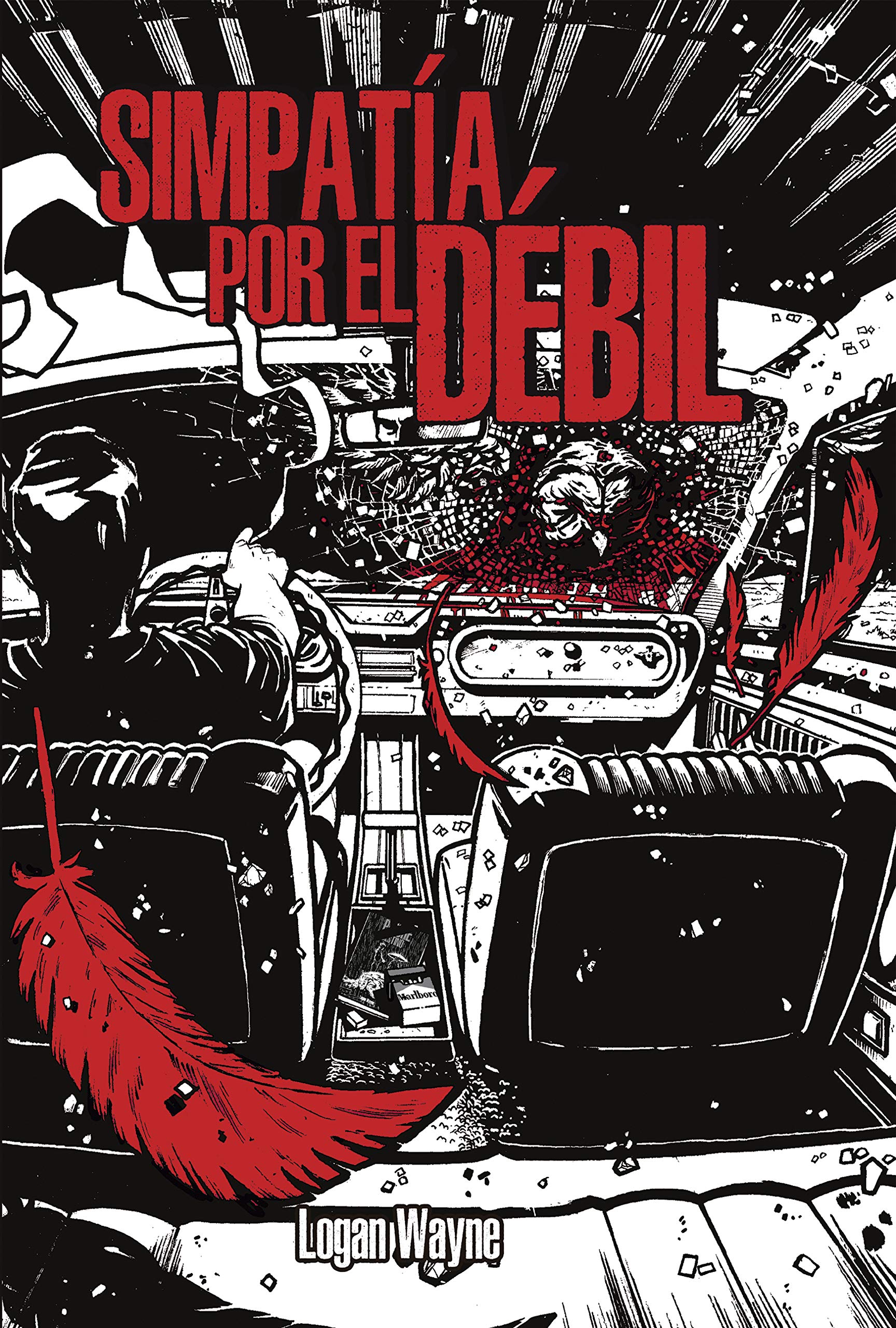 Simpatía por el Débil (Spanish Edition) by Logan Wayne | Goodreads