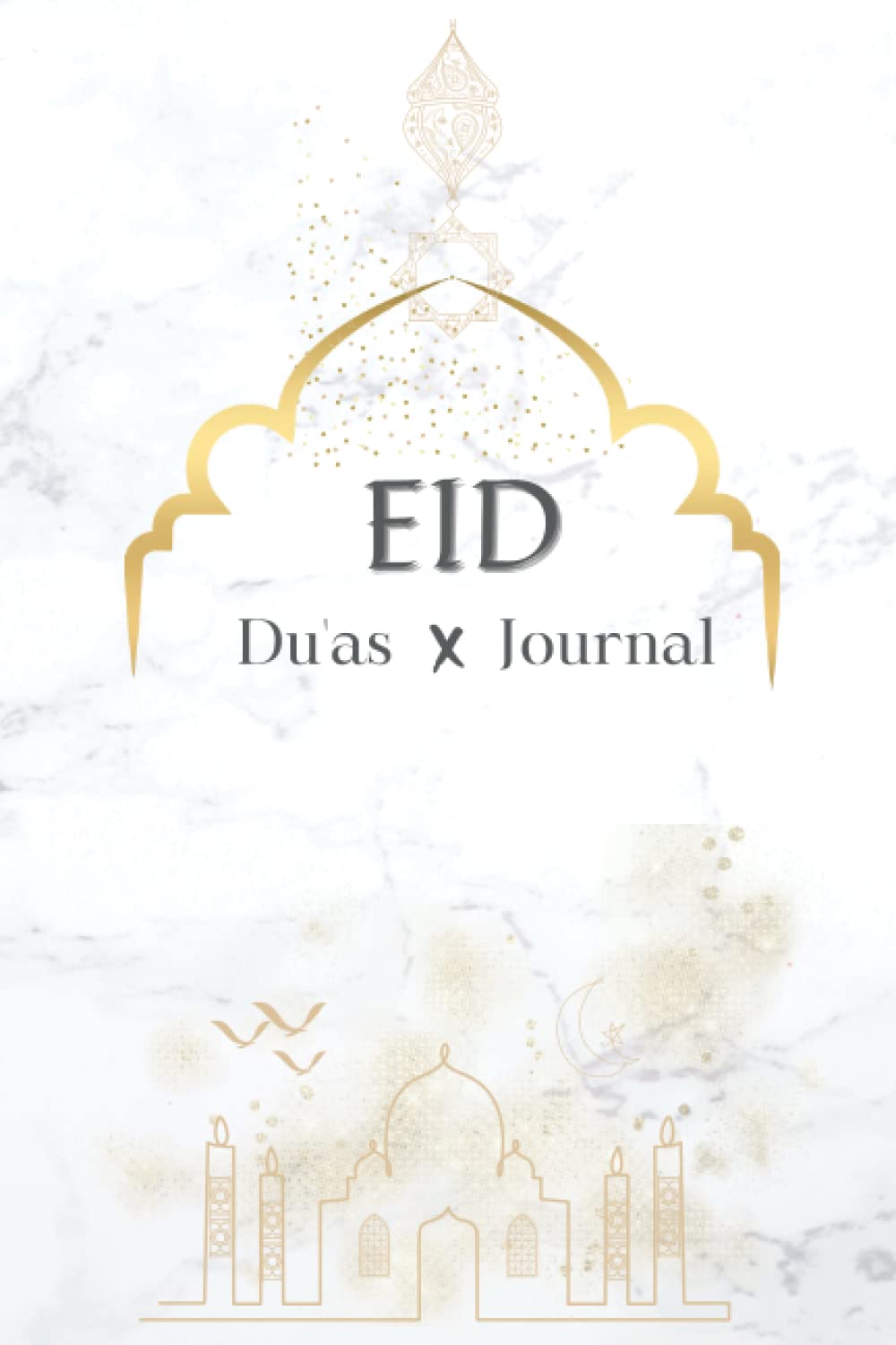 Eid Duas x Journal: Dua Collection for Everyday Life, combined with a ...