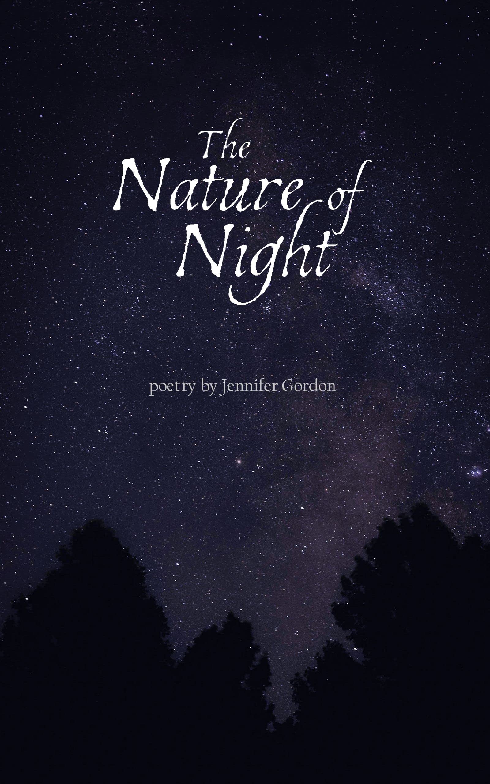 The Nature of Night by Jennifer Gordon | Goodreads