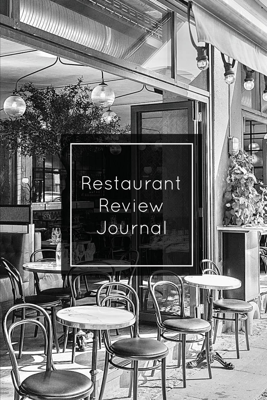 Restaurant Review Journal: Record & Review, Notes, Write Restaurants ...
