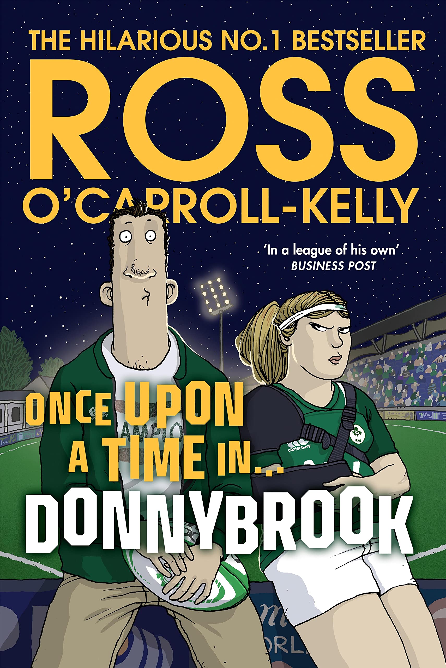Once Upon a Time in . . . Donnybrook by Ross O'Carroll-Kelly | Goodreads