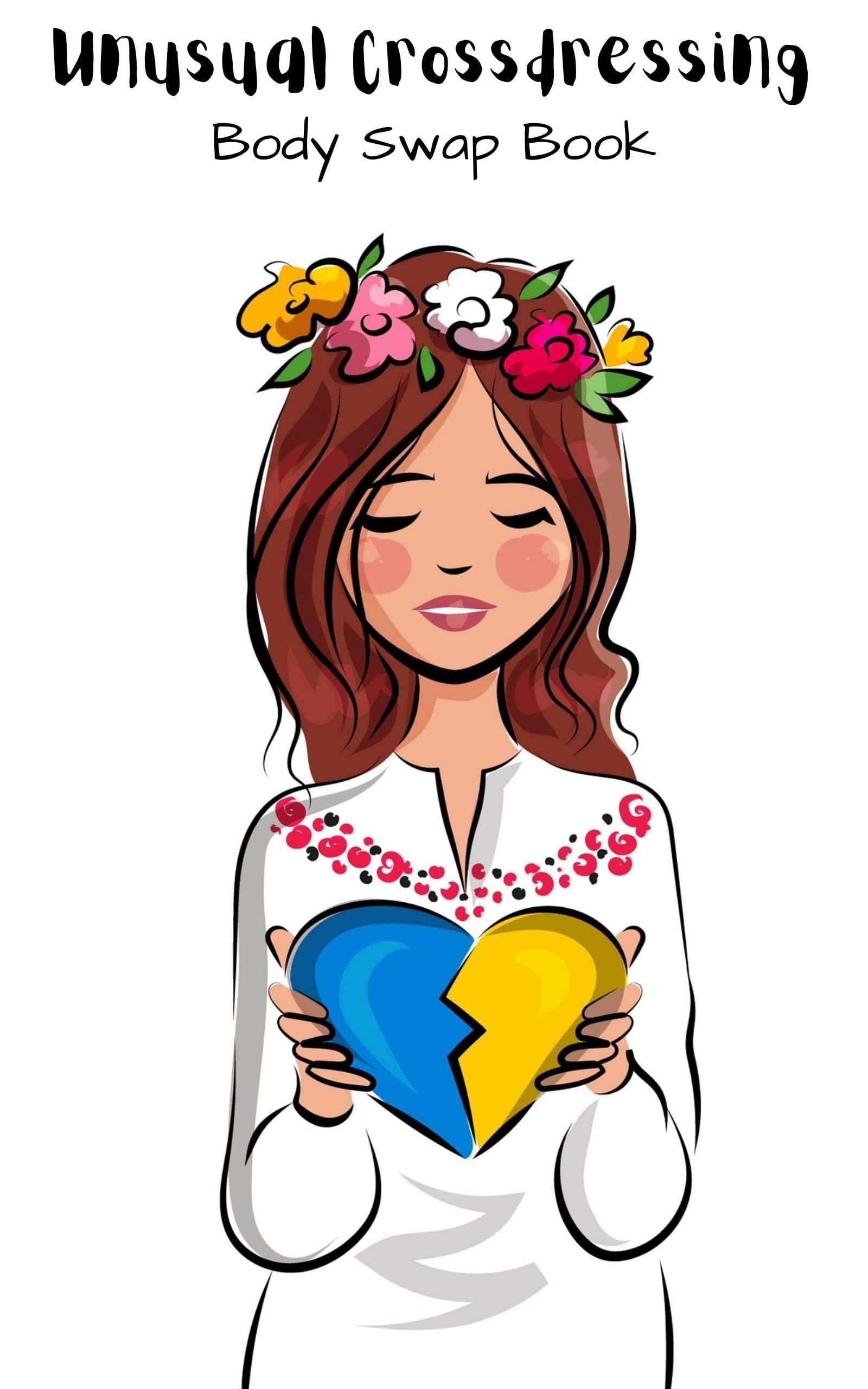 Unusual Crossdressing: Body Swap Book by Isabella Emma | Goodreads