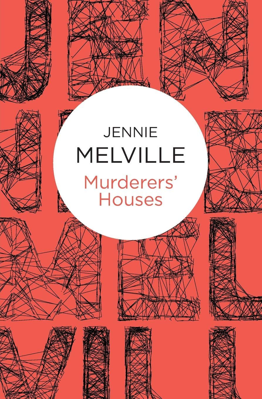 Murderers' Houses (Charmian Daniels) by Jennie Melville | Goodreads