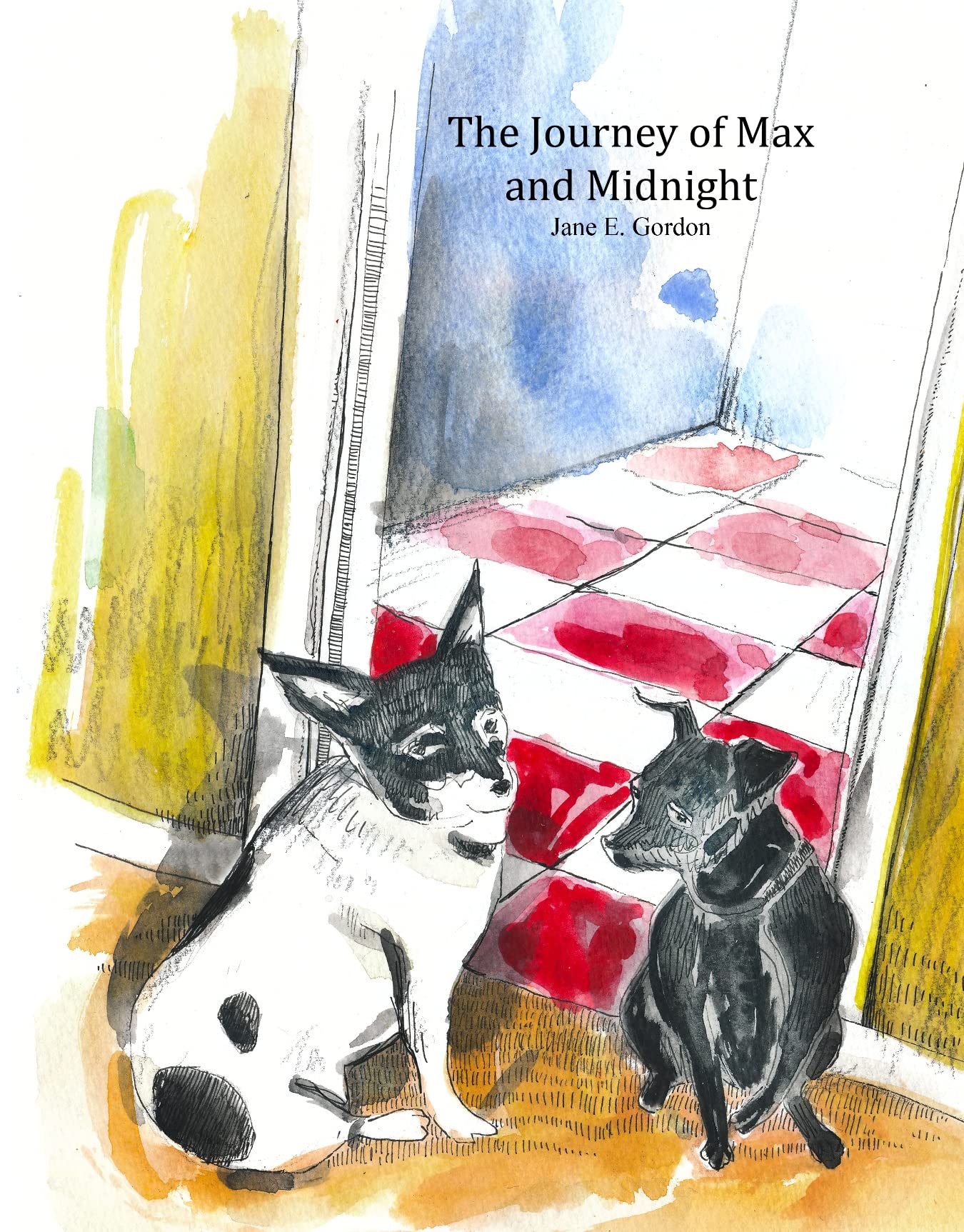 The Journey of Max and Midnight by Jane E. Gordon | Goodreads
