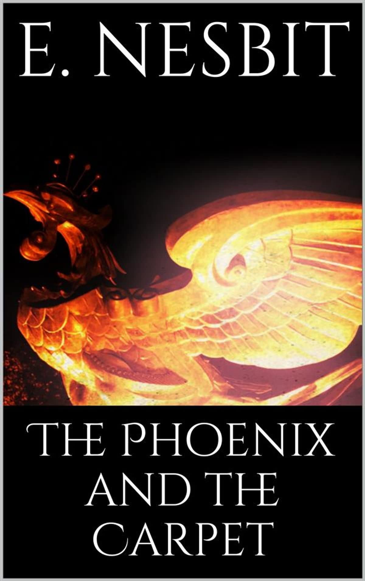 The Phoenix and the Carpet by E. Nesbit | Goodreads