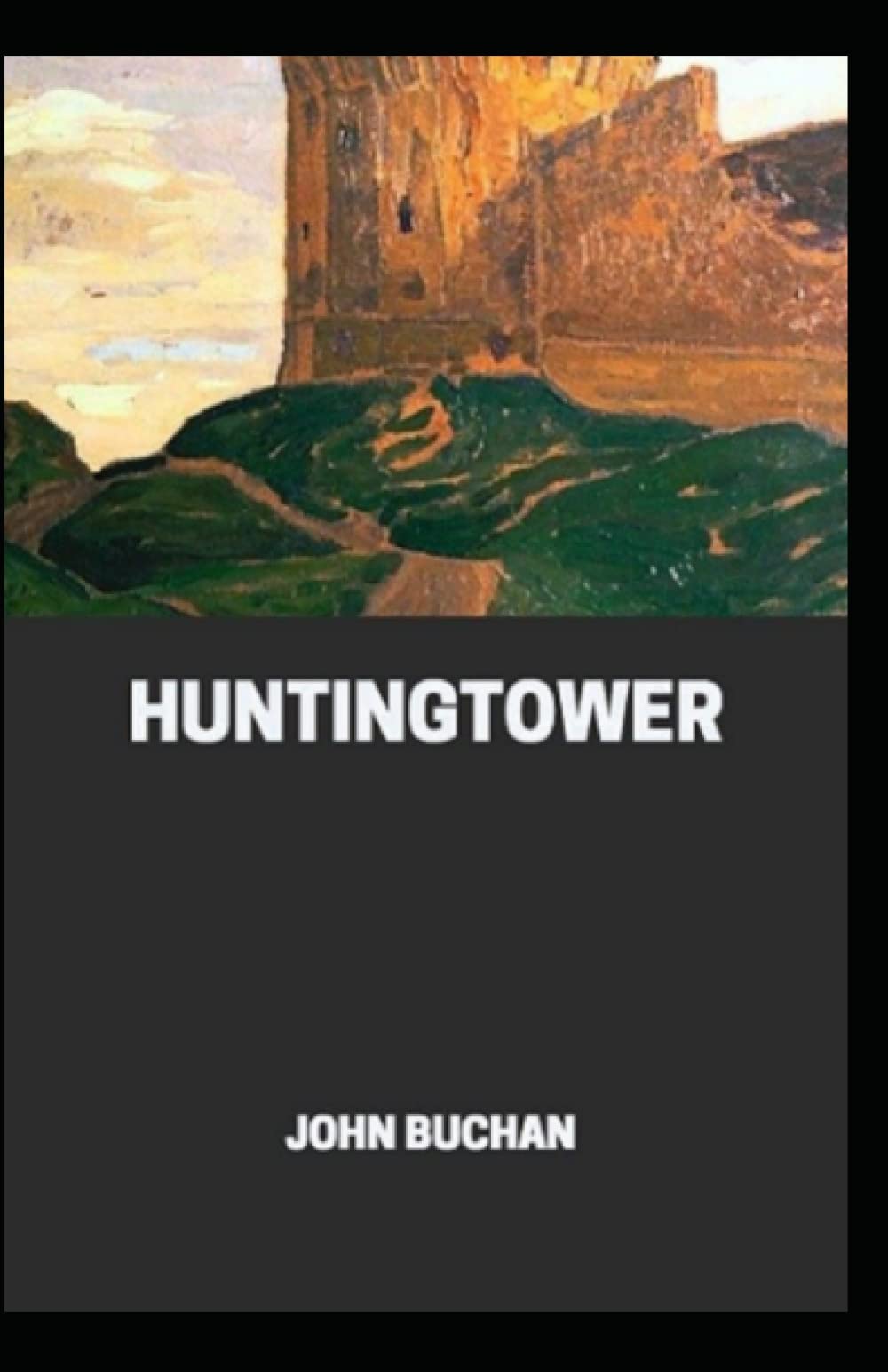 Huntingtower illustrated by John Buchan | Goodreads