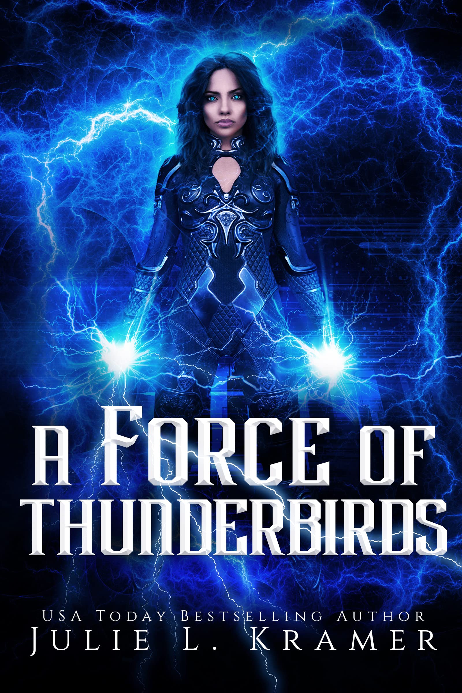 A Force of Thunderbirds by Julie L. Kramer | Goodreads