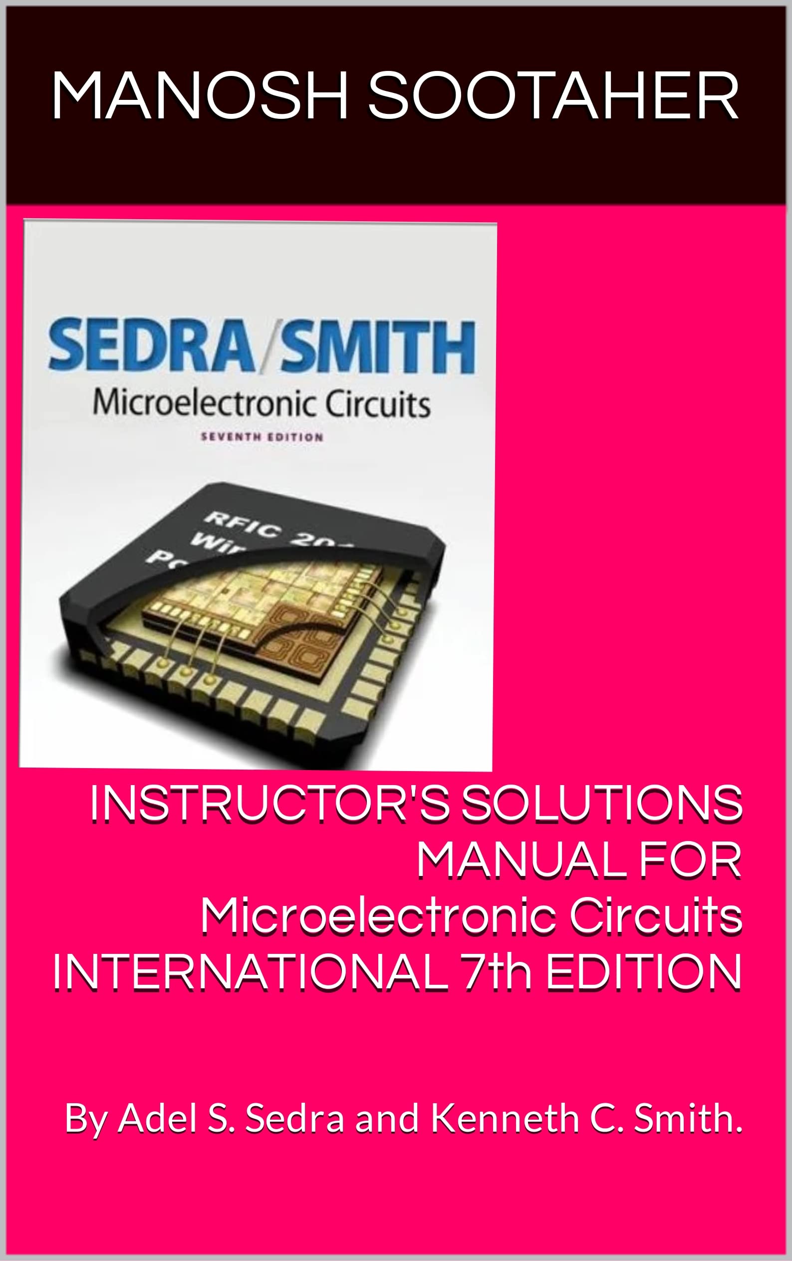 INSTRUCTOR'S SOLUTIONS MANUAL FOR Microelectronic Circuits ...
