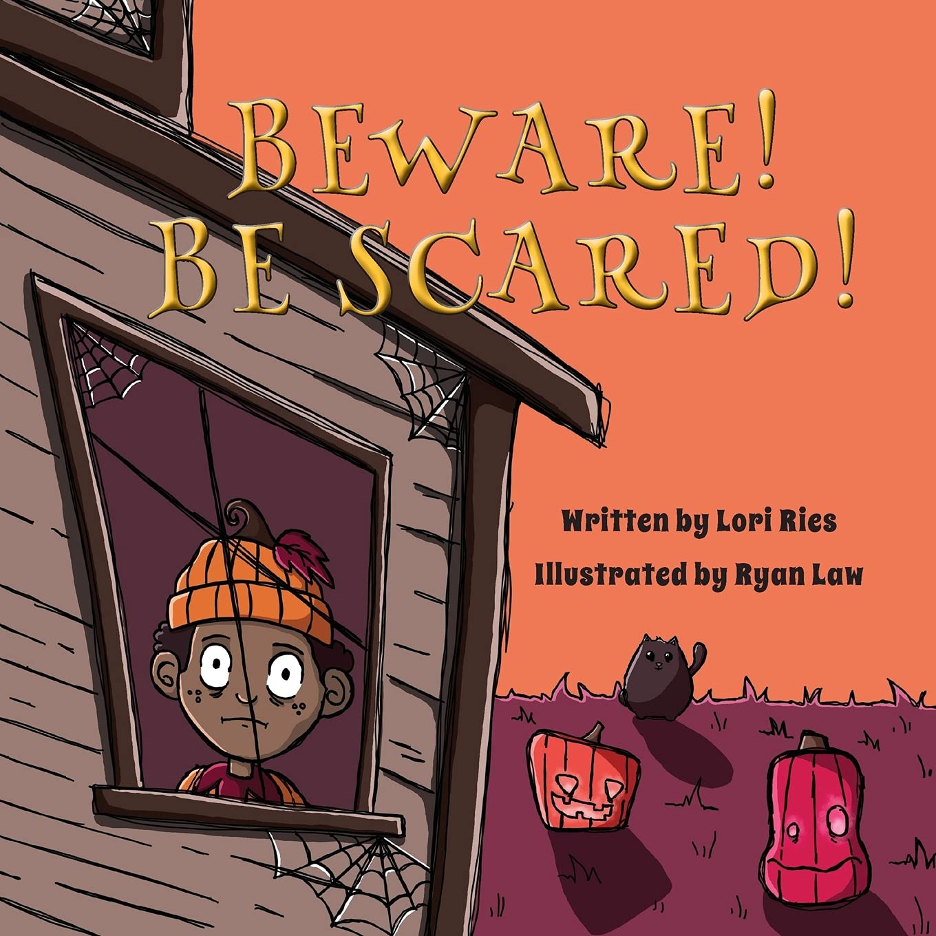 Beware! Be Scared! by Lori Ries | Goodreads