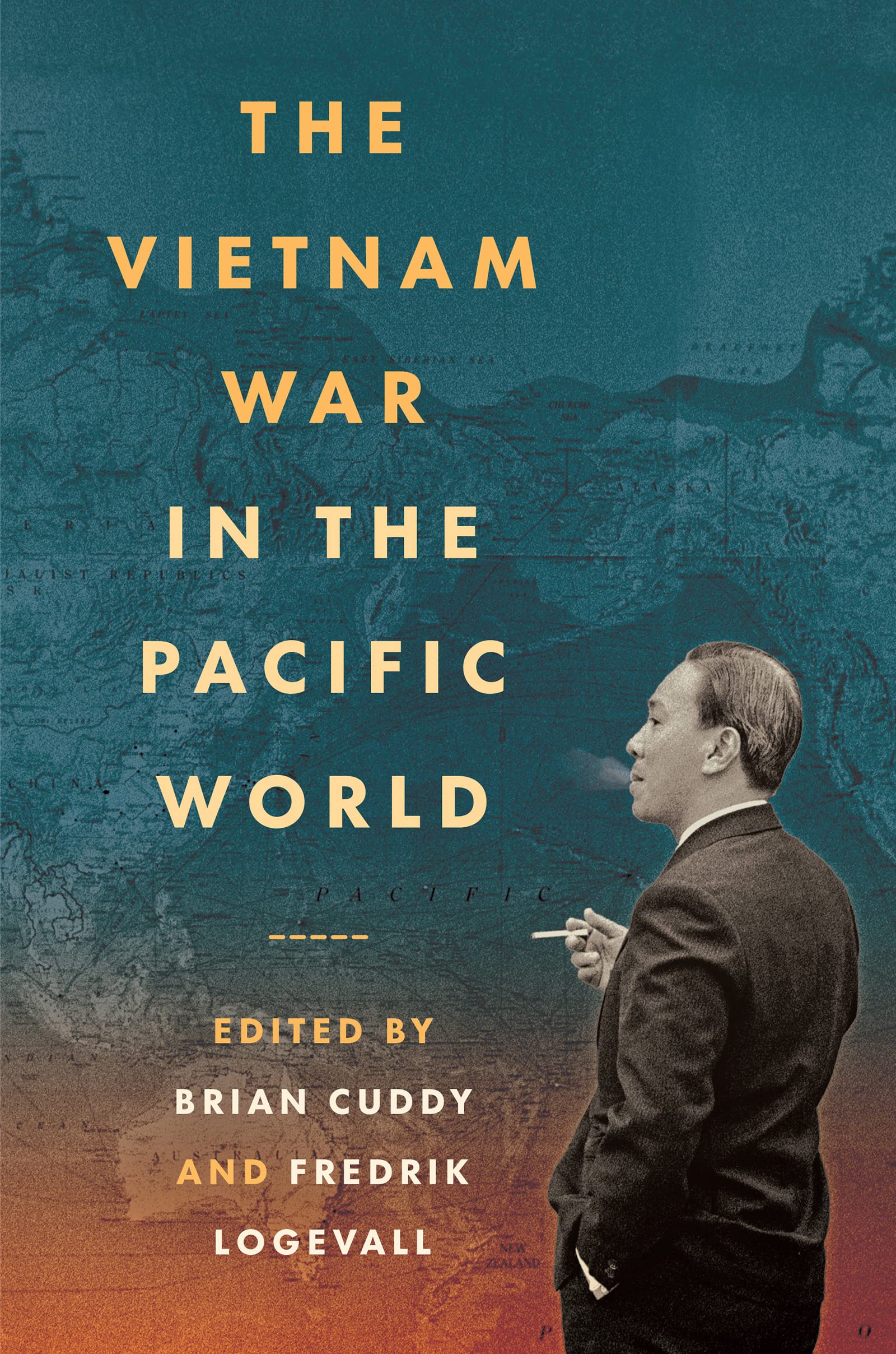 The Vietnam War in the Pacific World by Brian Cuddy | Goodreads
