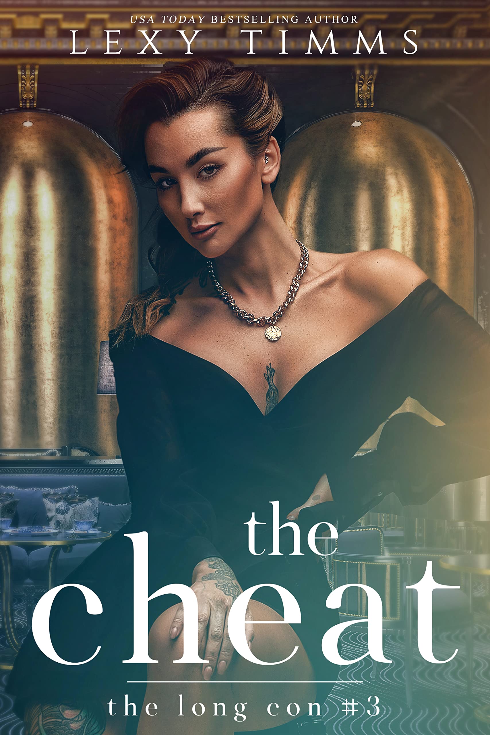 The Cheat (The Long Con Series Book 3) by Lexy Timms | Goodreads