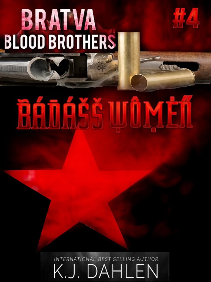 Bratva Blood Brothers (Badass Women, #4) by K.J. Dahlen | Goodreads