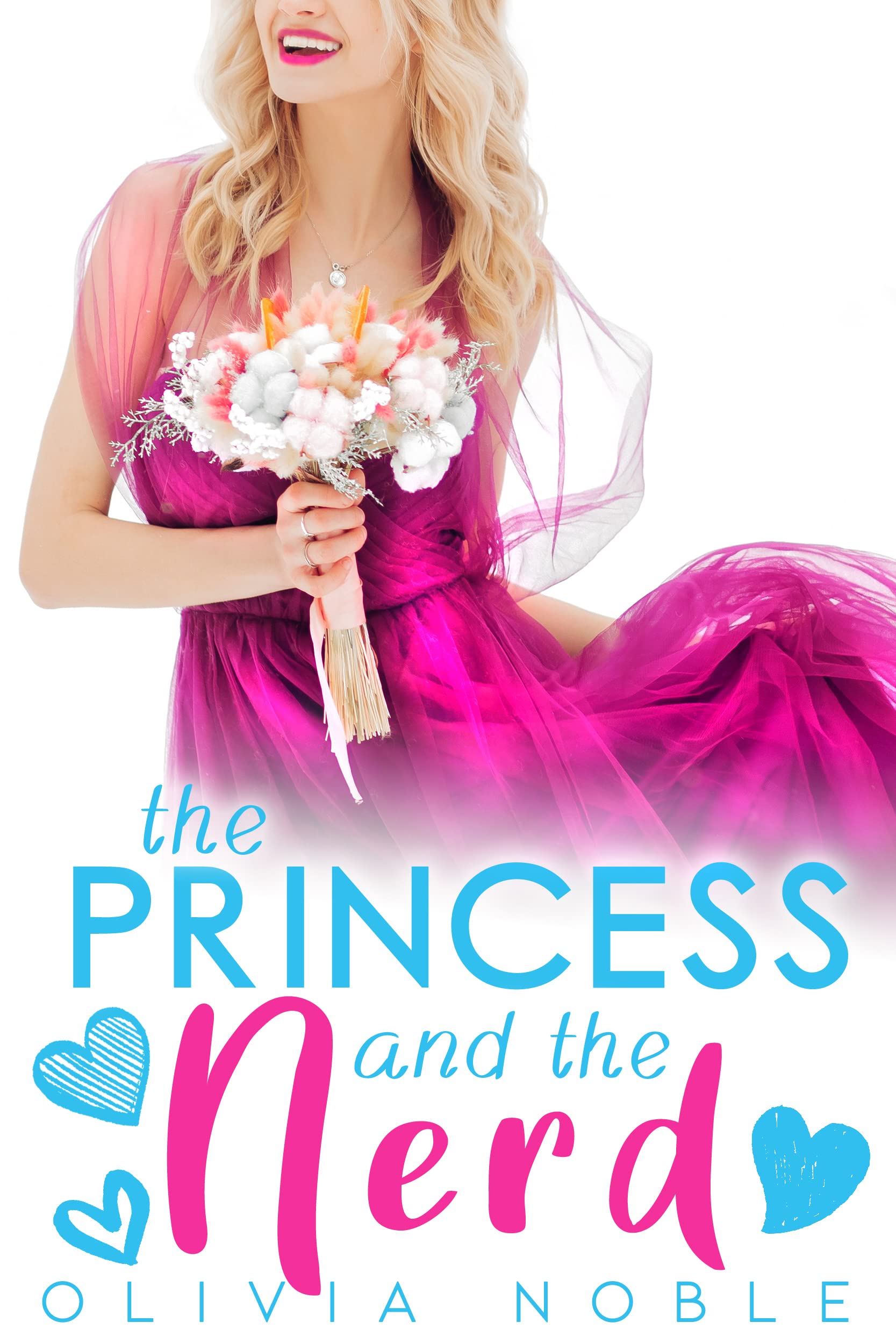 The Princess and the Nerd (Silver Mountain, #4) by Olivia Noble | Goodreads