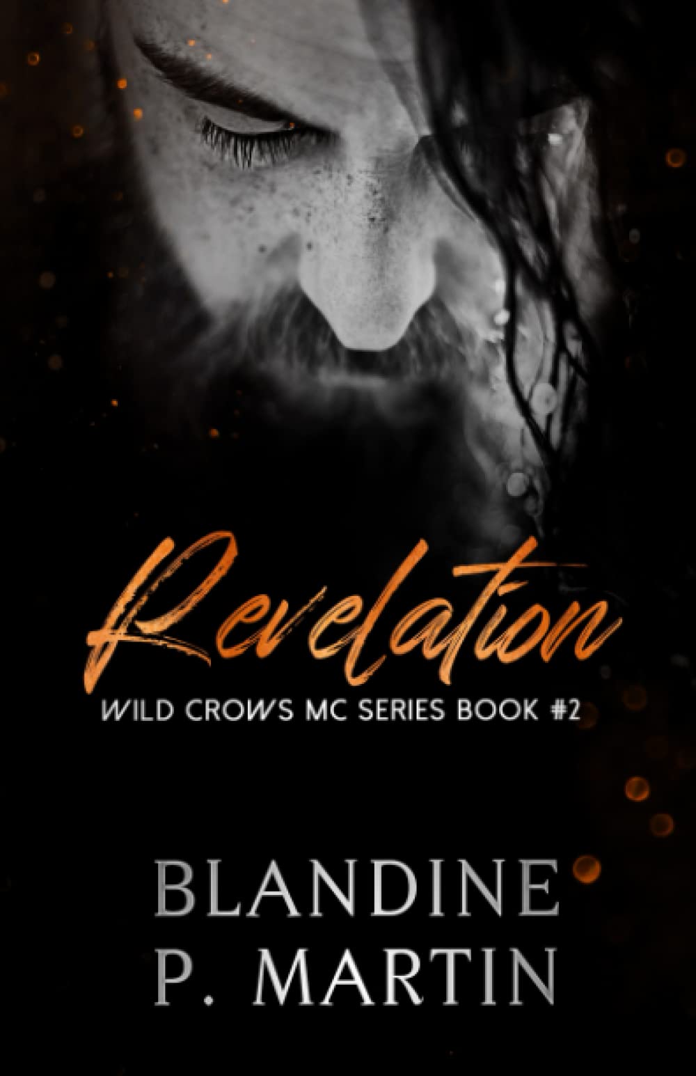 Revelation (Wild Crows, #2) by Blandine P. Martin | Goodreads