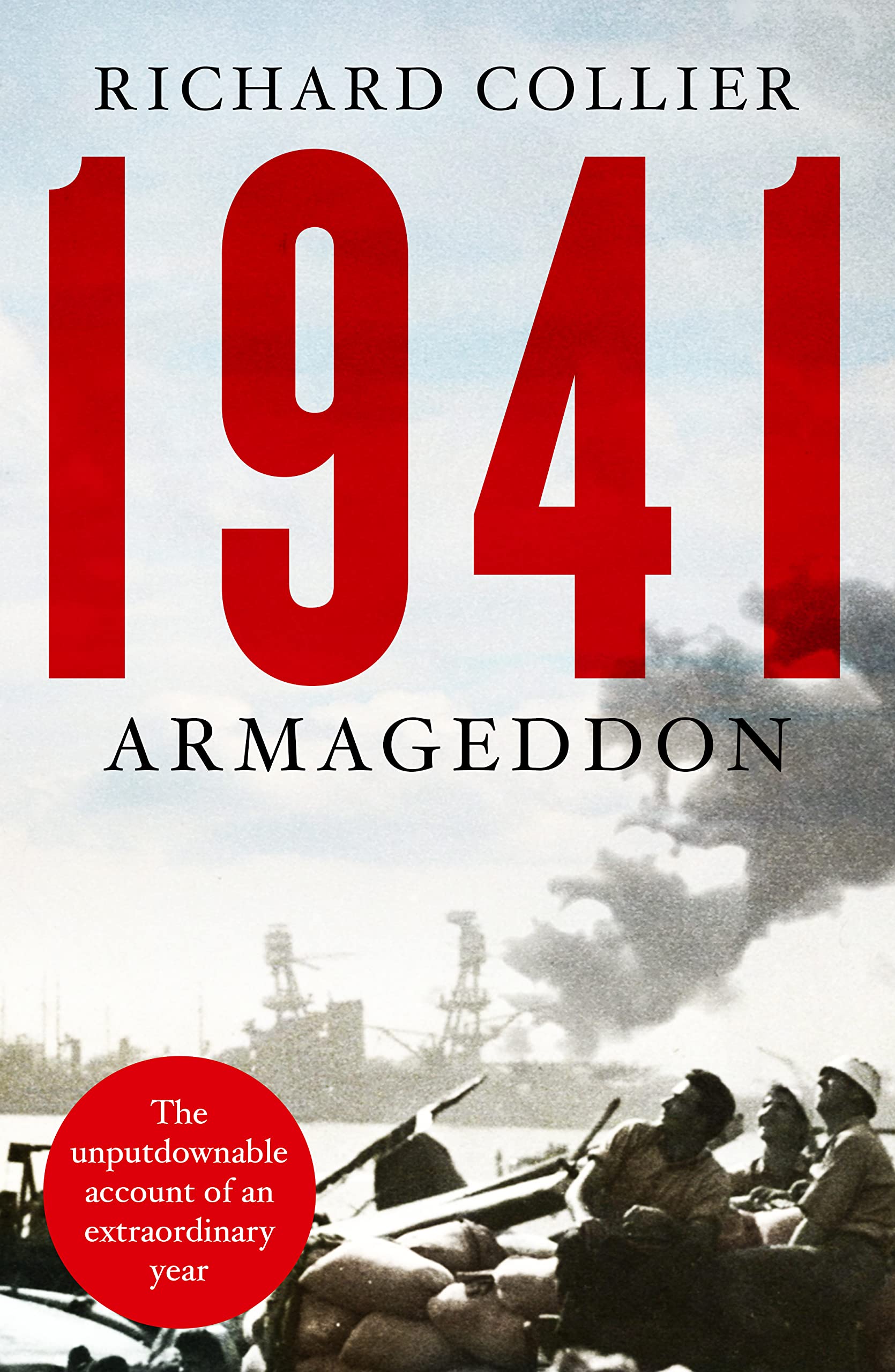 1941: Armageddon: The Road to Pearl Harbor by Richard Collier | Goodreads