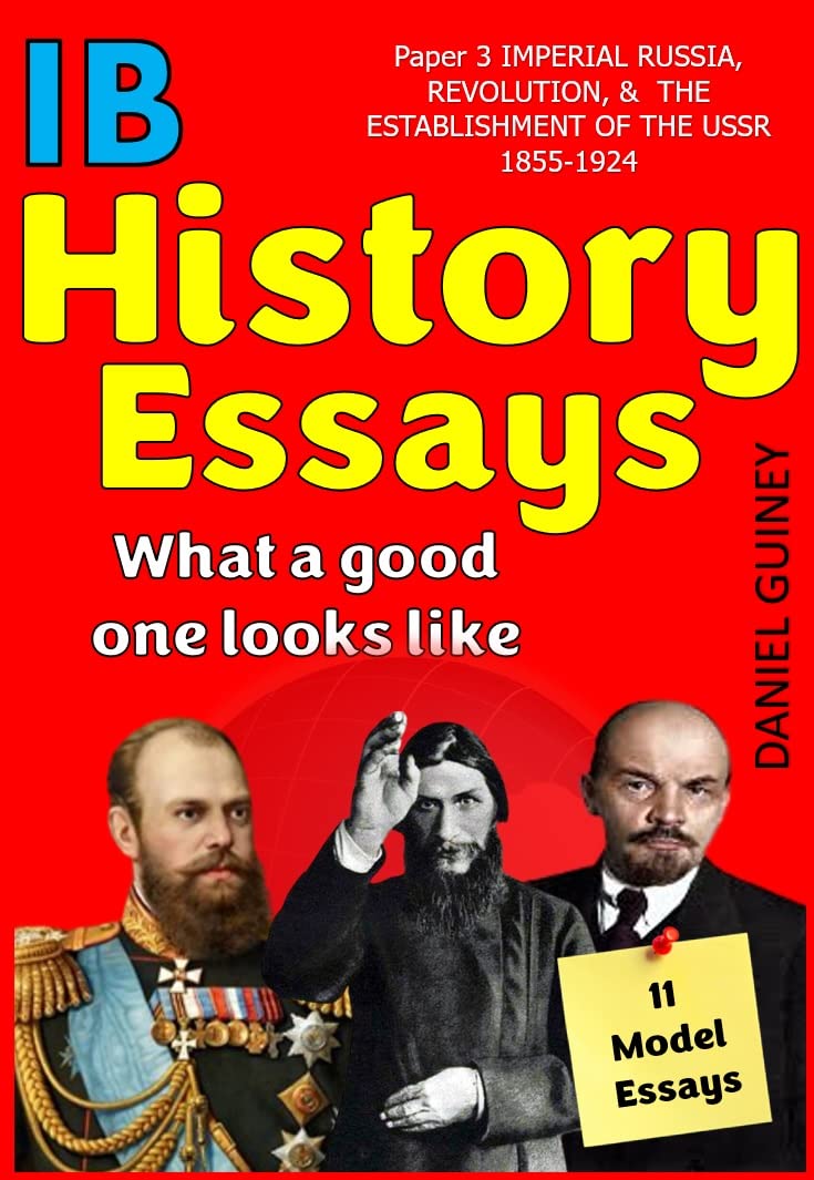 IB History Essays - What A Good One Looks Like: Paper 3 Imperial Russia ...
