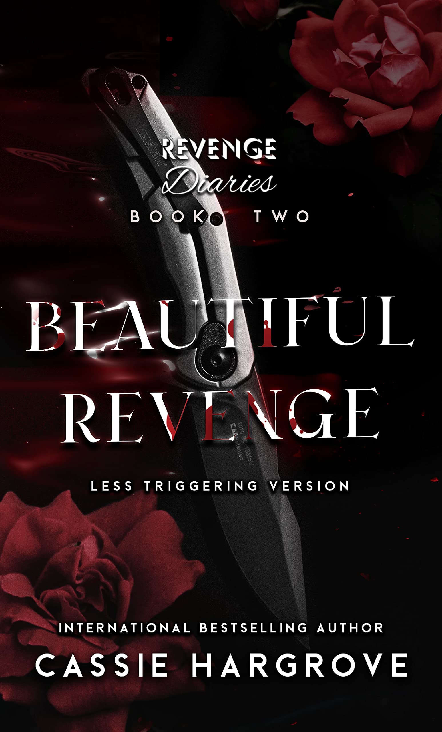 Beautiful Revenge: Less Triggering Version by Cassie Hargrove | Goodreads