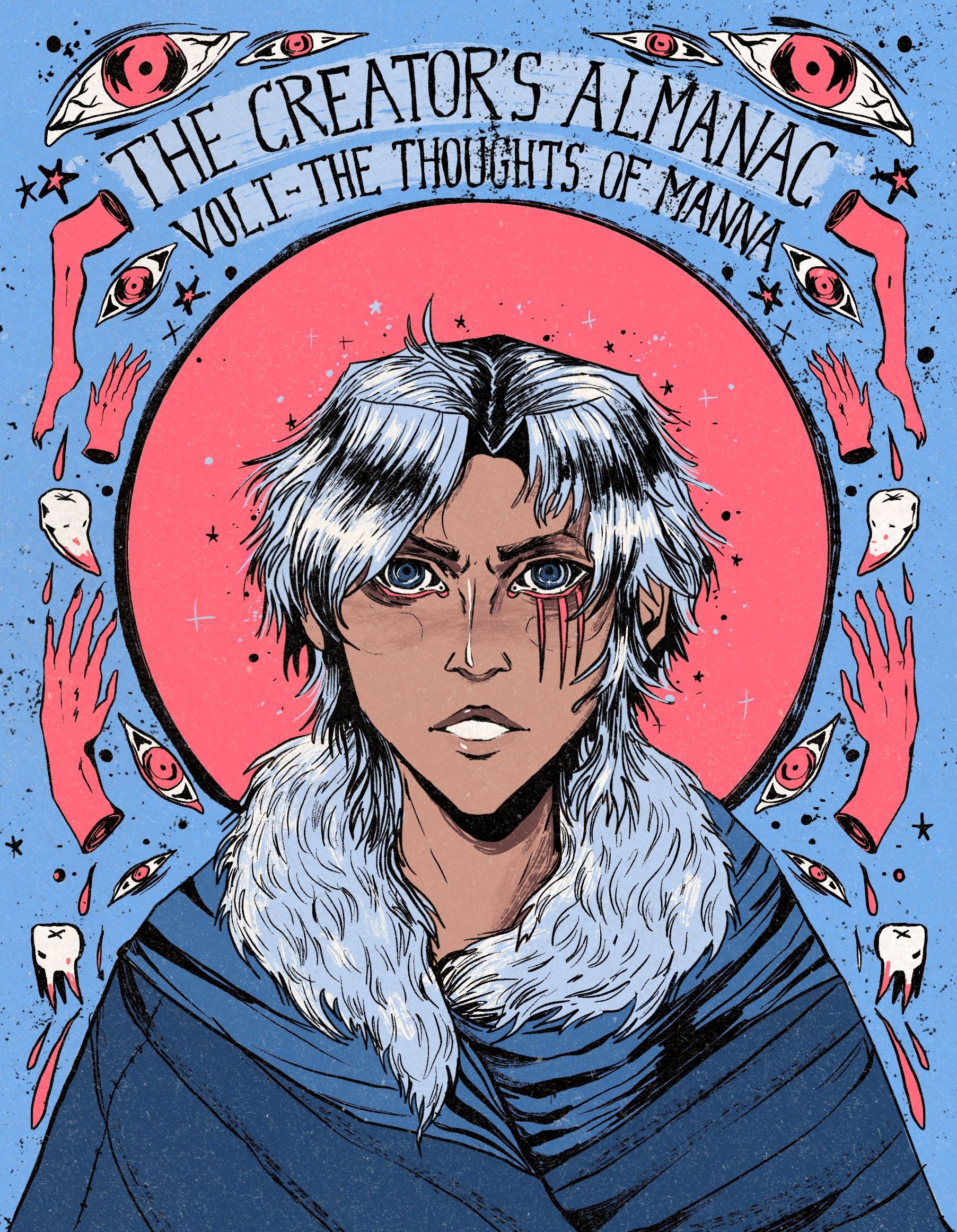 The Creator's Almanac Volume One: The Thoughts of Manna by Colin Dunbar | Goodreads