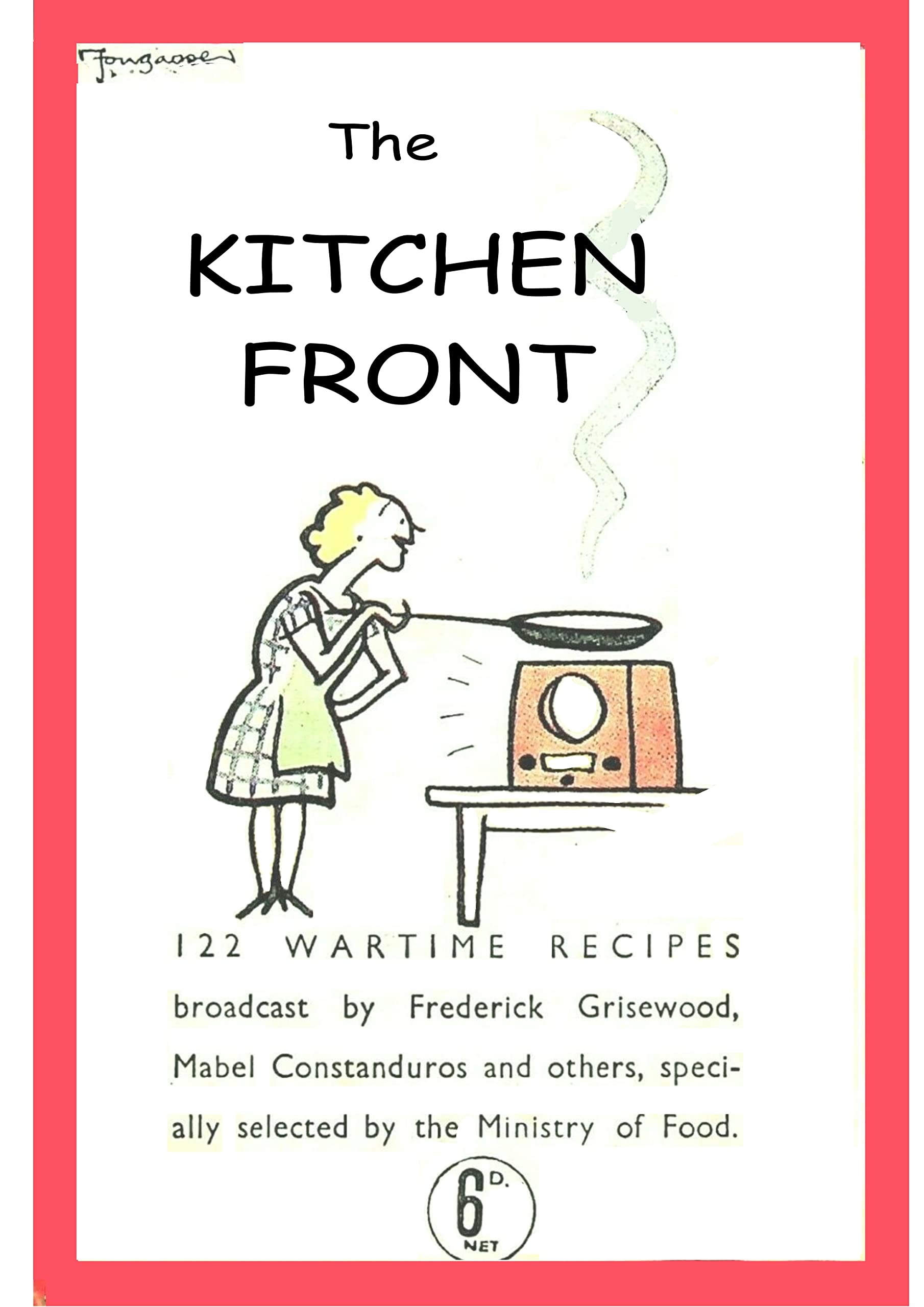 The Kitchen Front by Mike Alexander | Goodreads