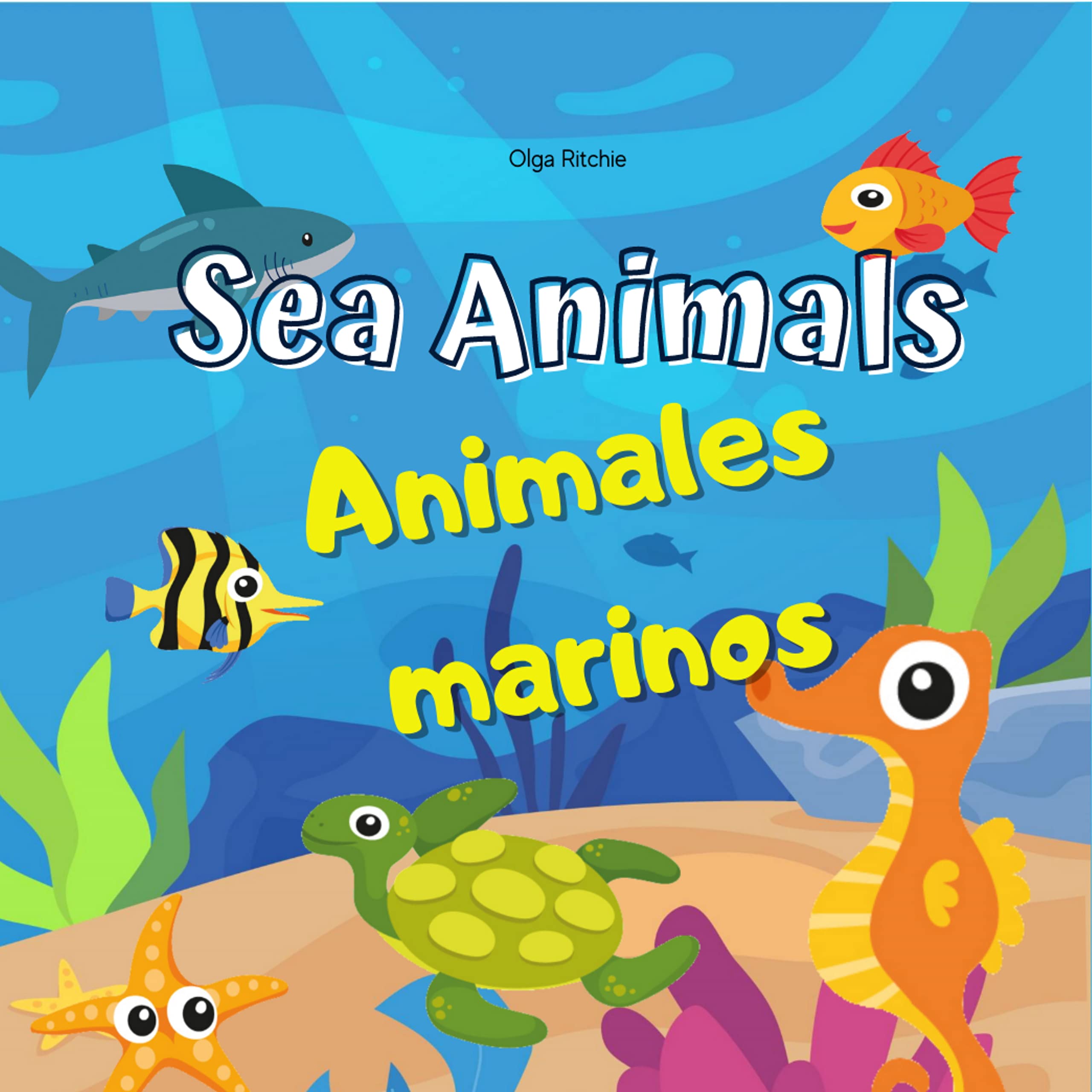 Sea Animals Animales marinos: English-Spanish Bilingual Book Libro ...