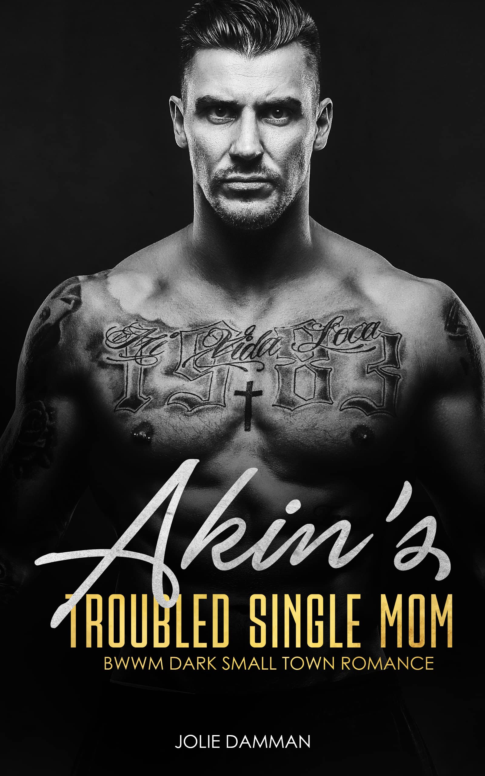 Akin's Troubled Single Mom (Bratva Princesses Book 2) by Jolie Damman ...