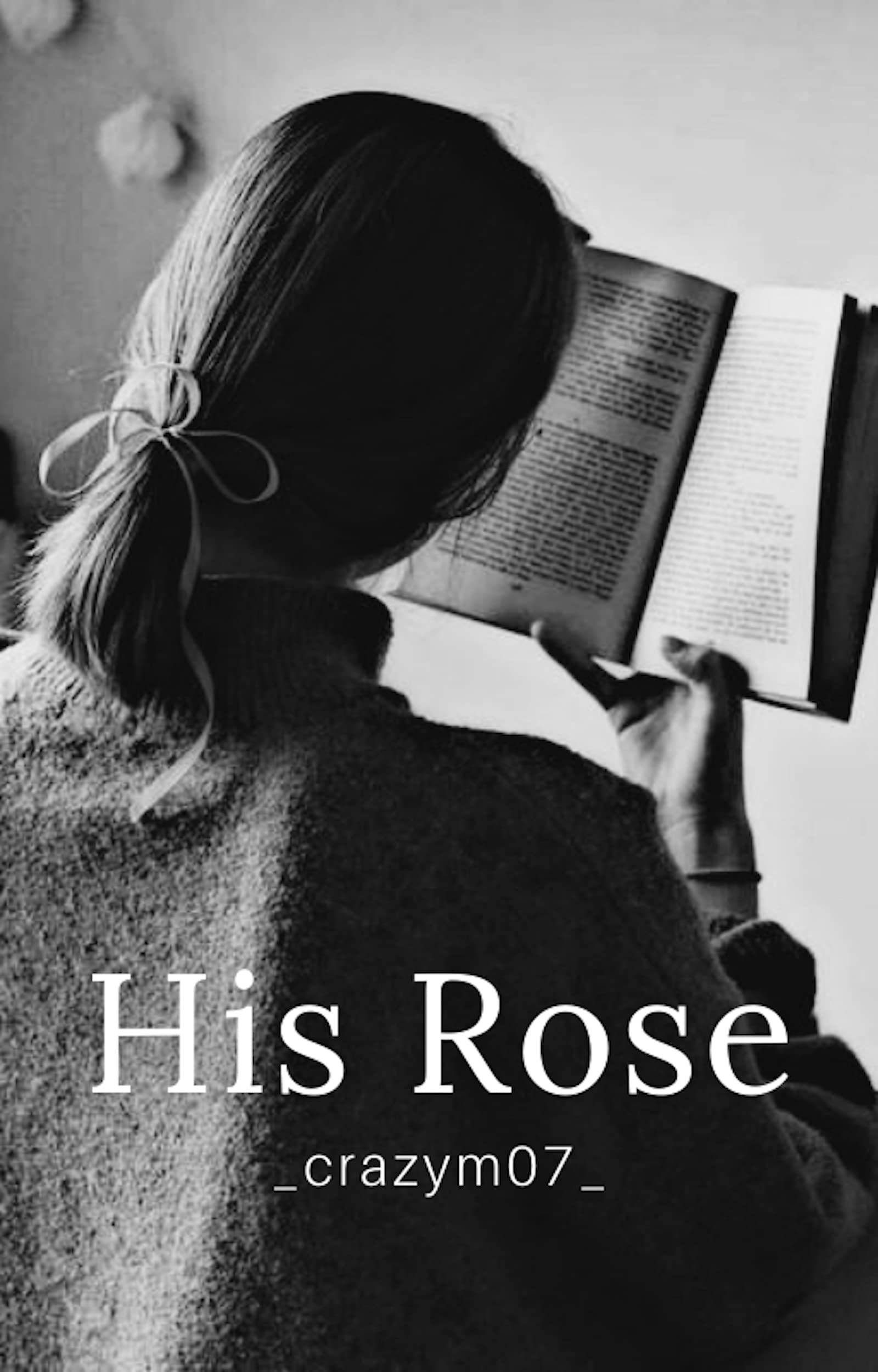His Rose (HEATH SERIES Book 2) by _crazym07_ | Goodreads
