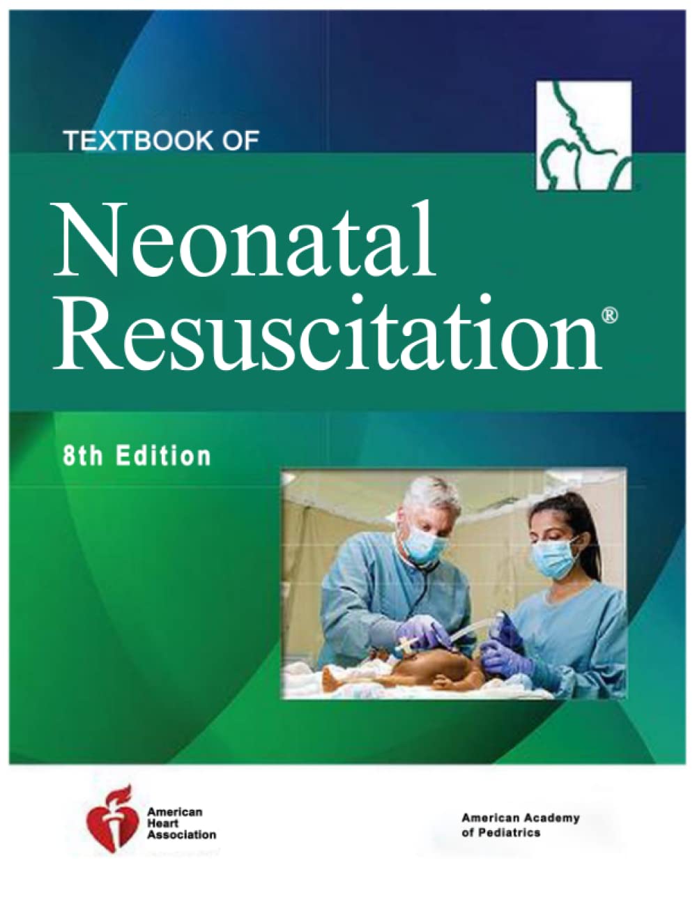 [Paperback] Textbook of [Neonatal Resuscitation] (NRP) 8th Edition ...