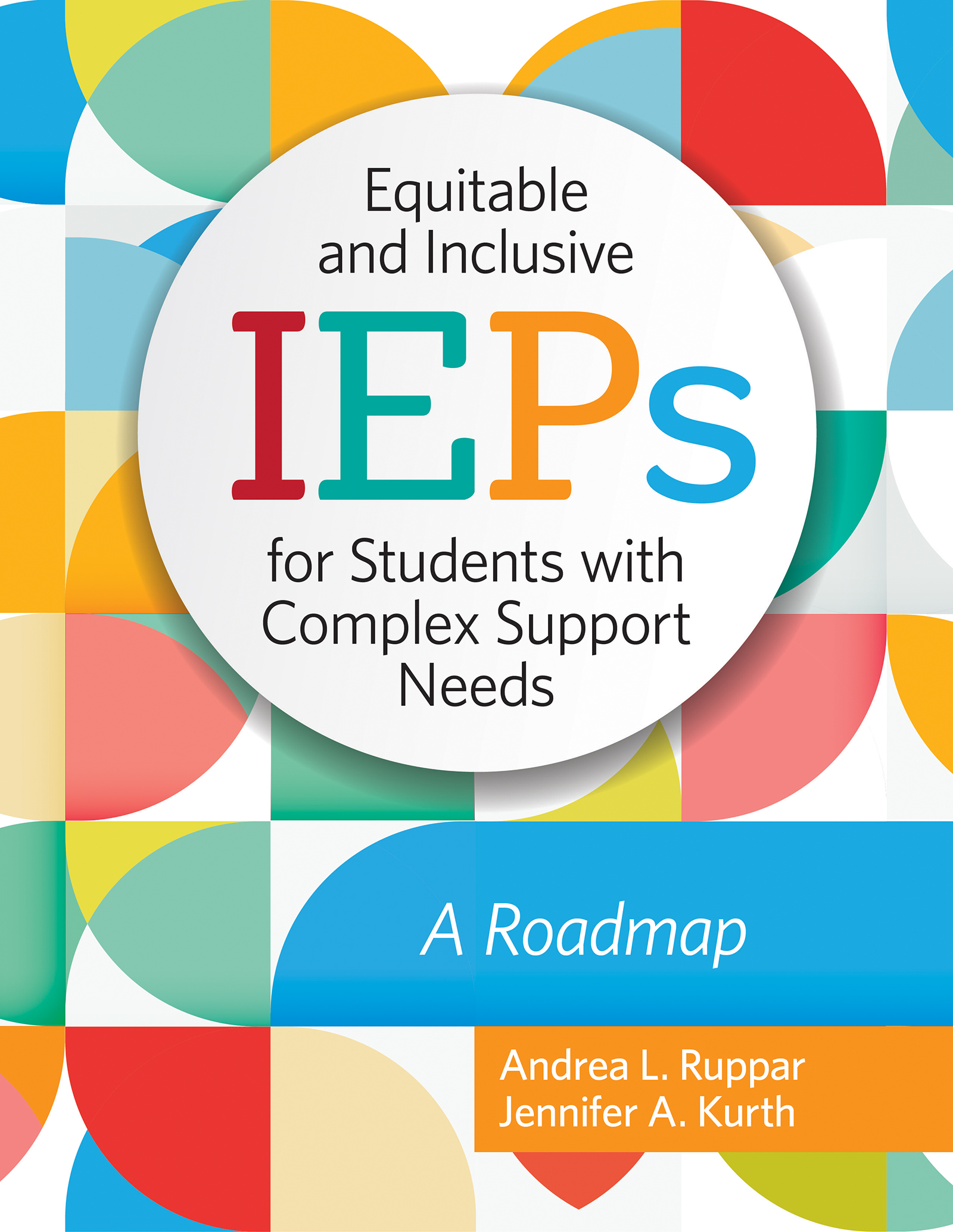 Equitable and Inclusive IEPs for Students with Complex Support Needs: A ...