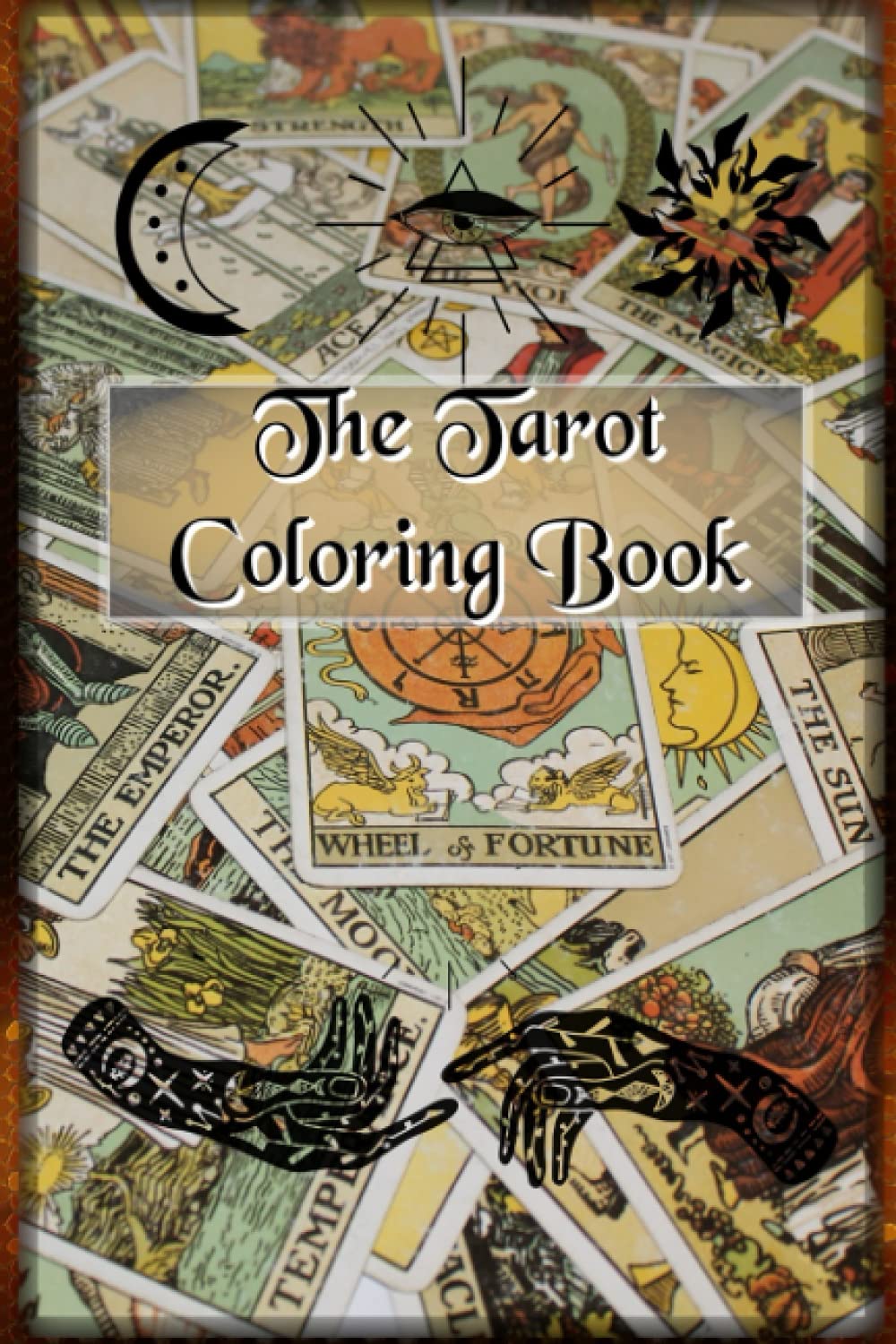 The Tarot Coloring Book: Colouring Cards by Rafal Boryn | Goodreads